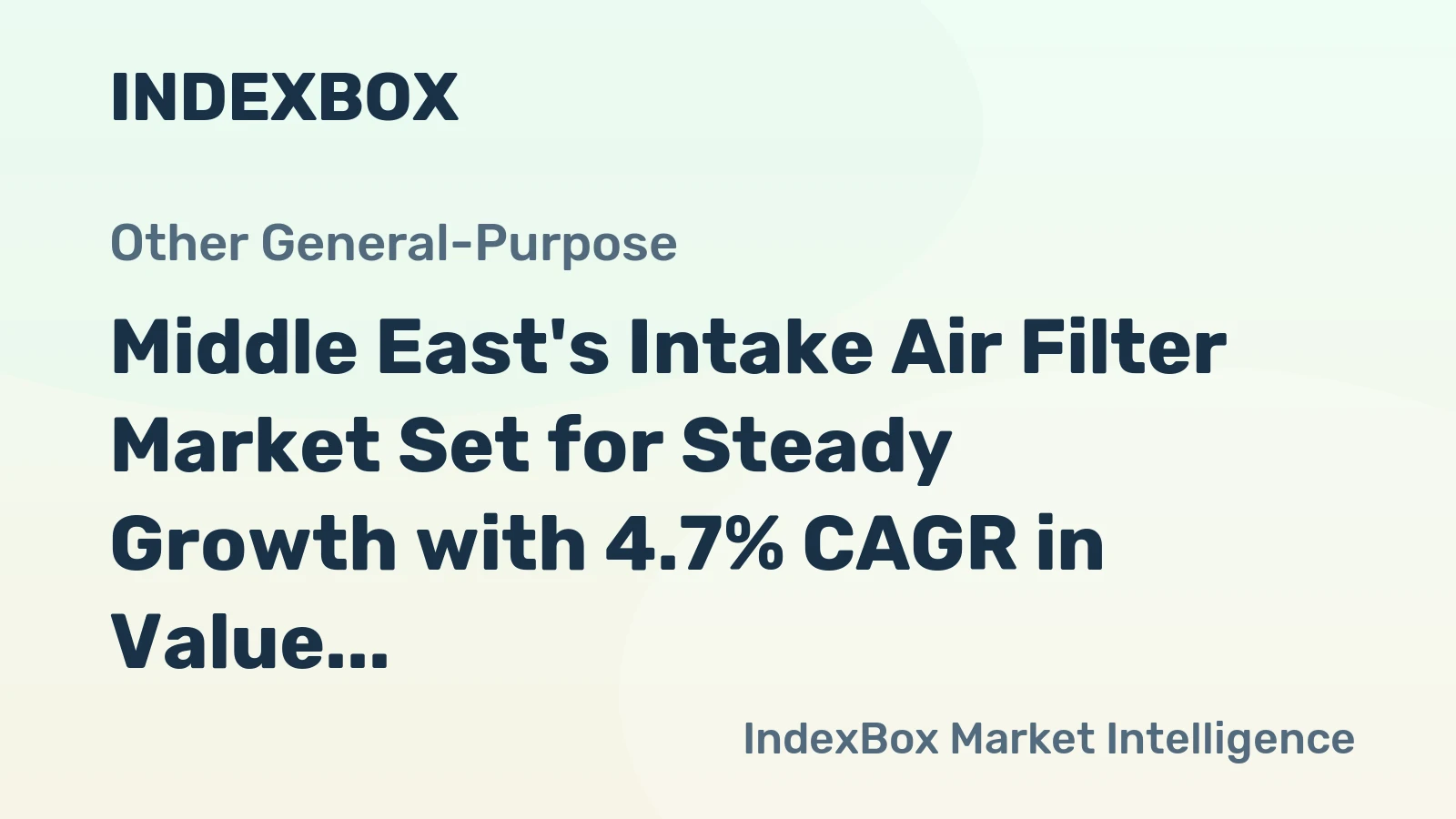Middle East's Intake Air Filter Market Set for Steady Growth with 4.7% CAGR in Value Through 2035