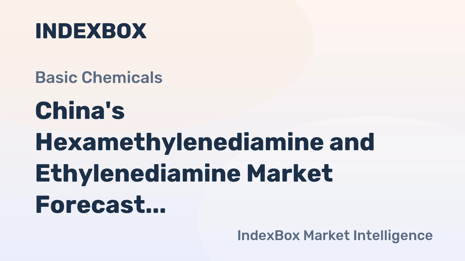 China's Hexamethylenediamine and Ethylenediamine Market Forecast Shows Modest +0.4% CAGR Growth Through 2035