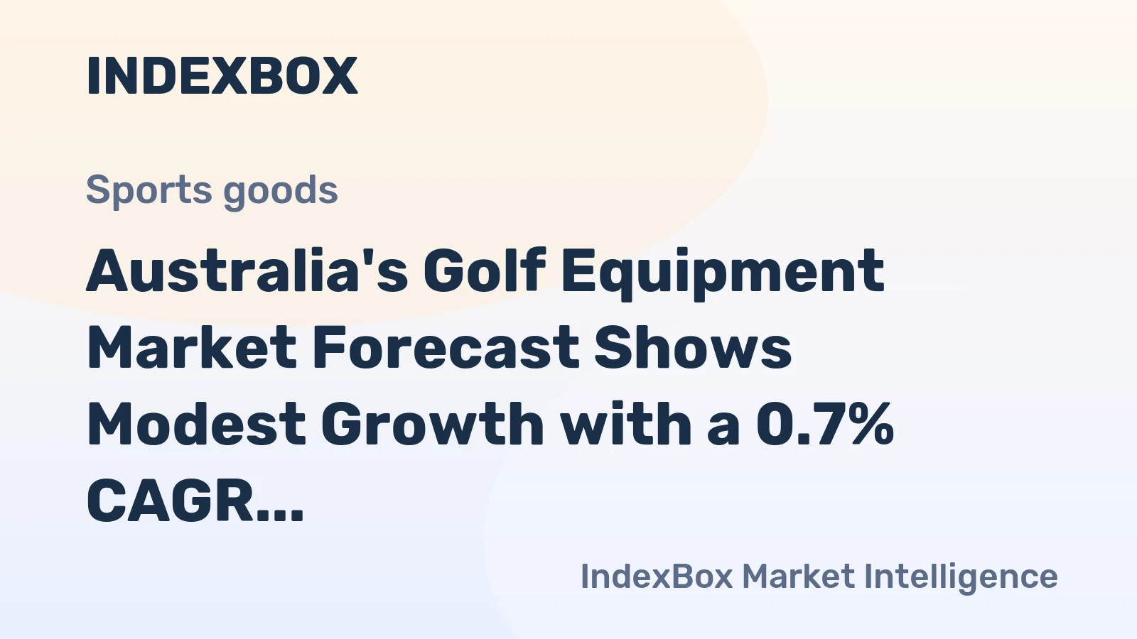 Australia's Golf Equipment Market Forecast Shows Modest Growth with a 0.7% CAGR in Value