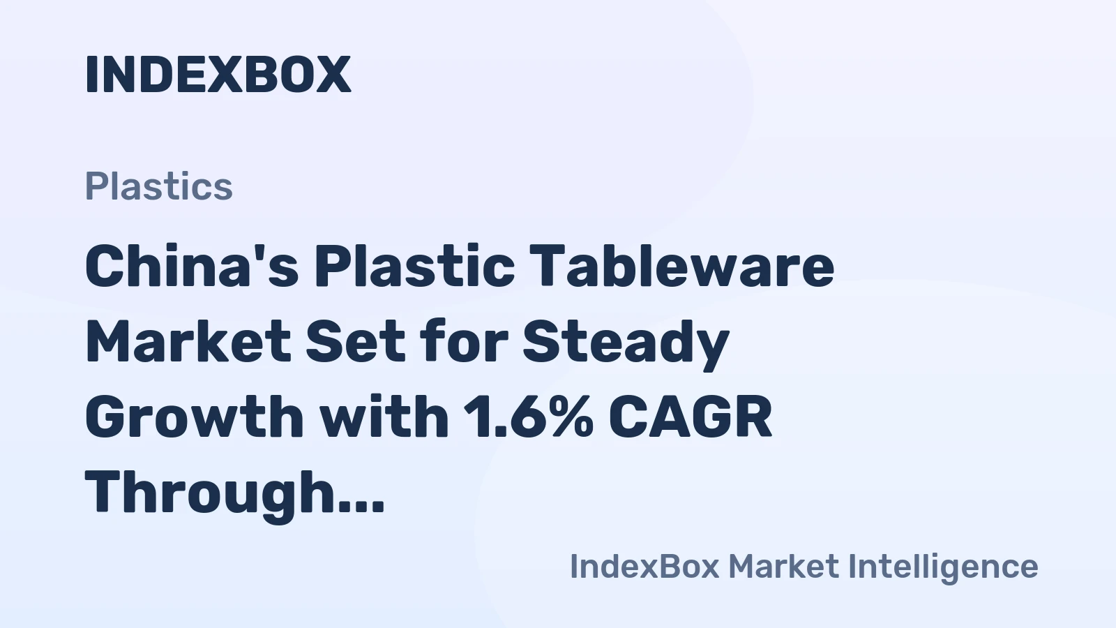 China's Plastic Tableware Market Set for Steady Growth with 1.6% CAGR Through 2035
