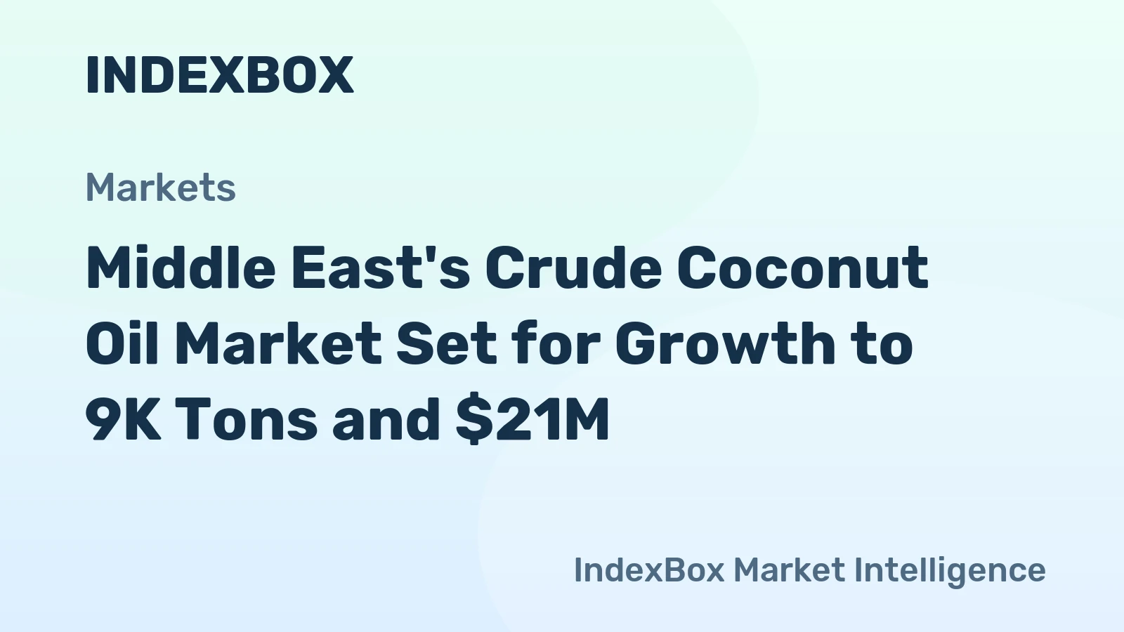 Middle East's Crude Coconut Oil Market Set for Growth to 9K Tons and $21M