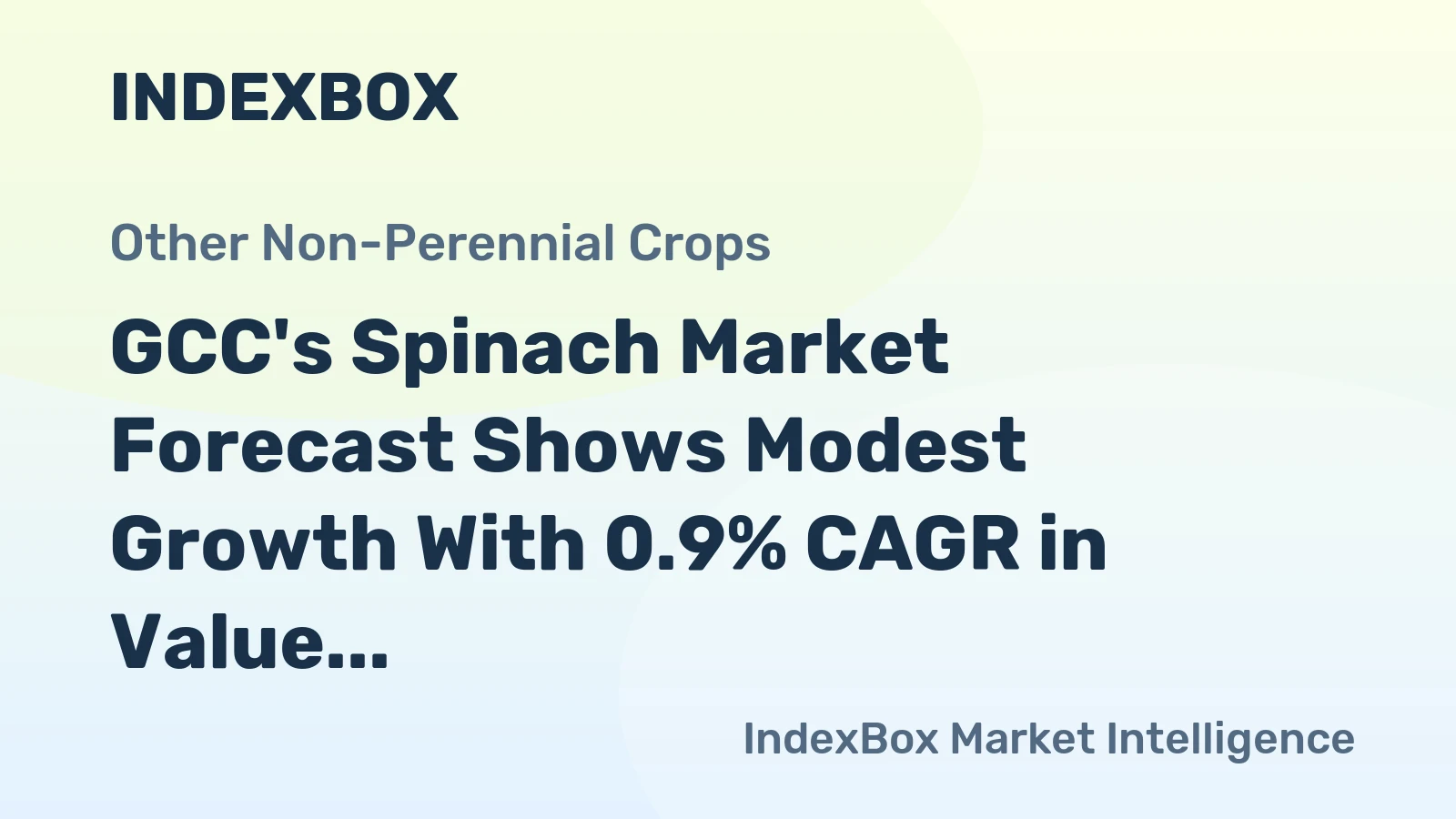 GCC's Spinach Market Forecast Shows Modest Growth With 0.9% CAGR in Value