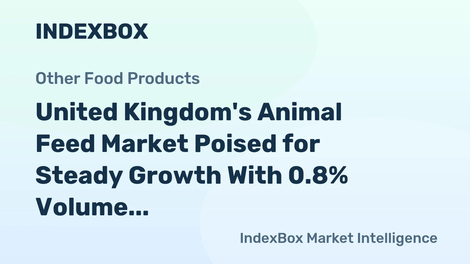 United Kingdom's Animal Feed Market Poised for Steady Growth With 0.8% Volume CAGR Through 2035
