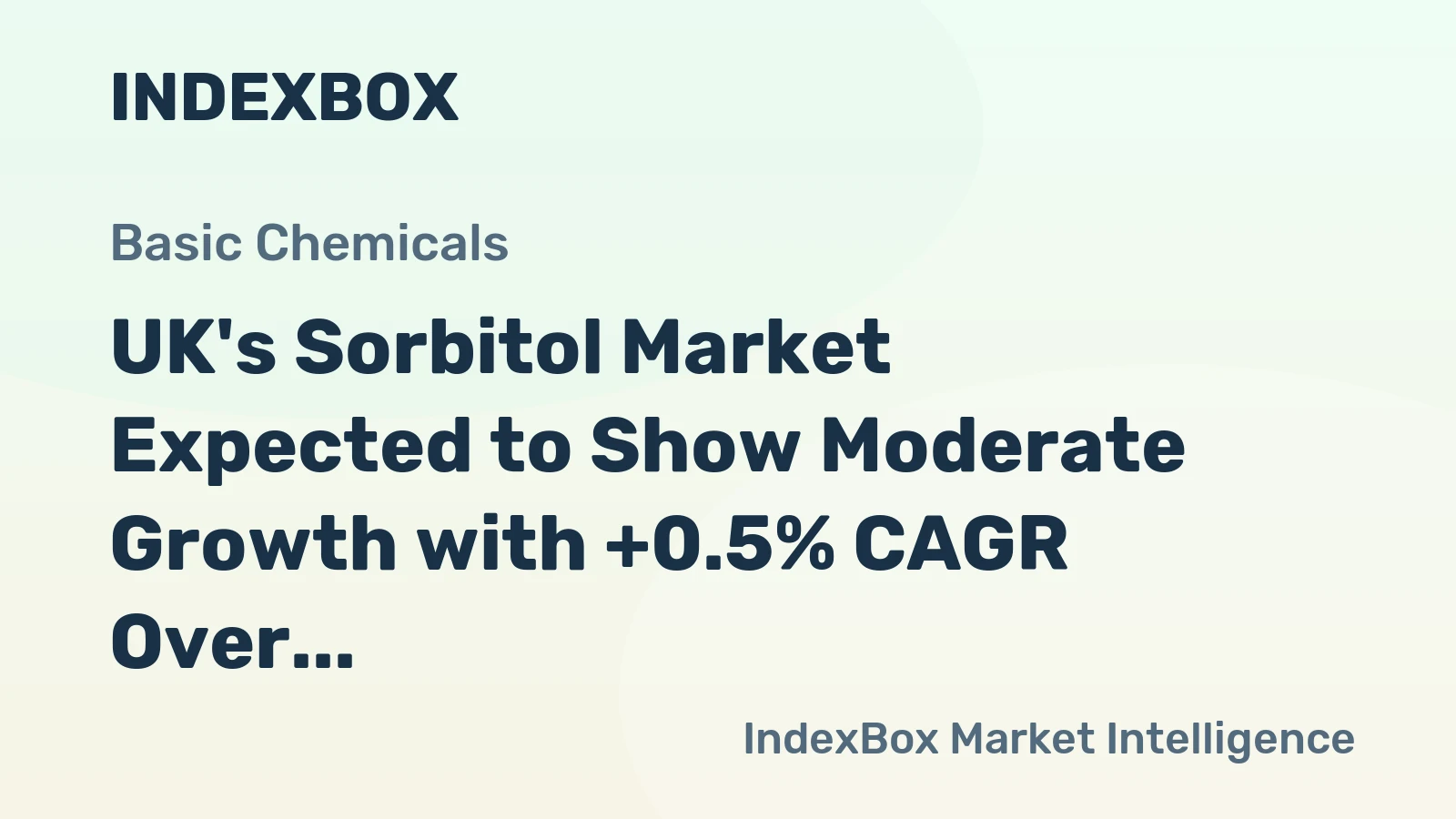 UK's Sorbitol Market Expected to Show Moderate Growth with +0.5% CAGR Over the Next Decade