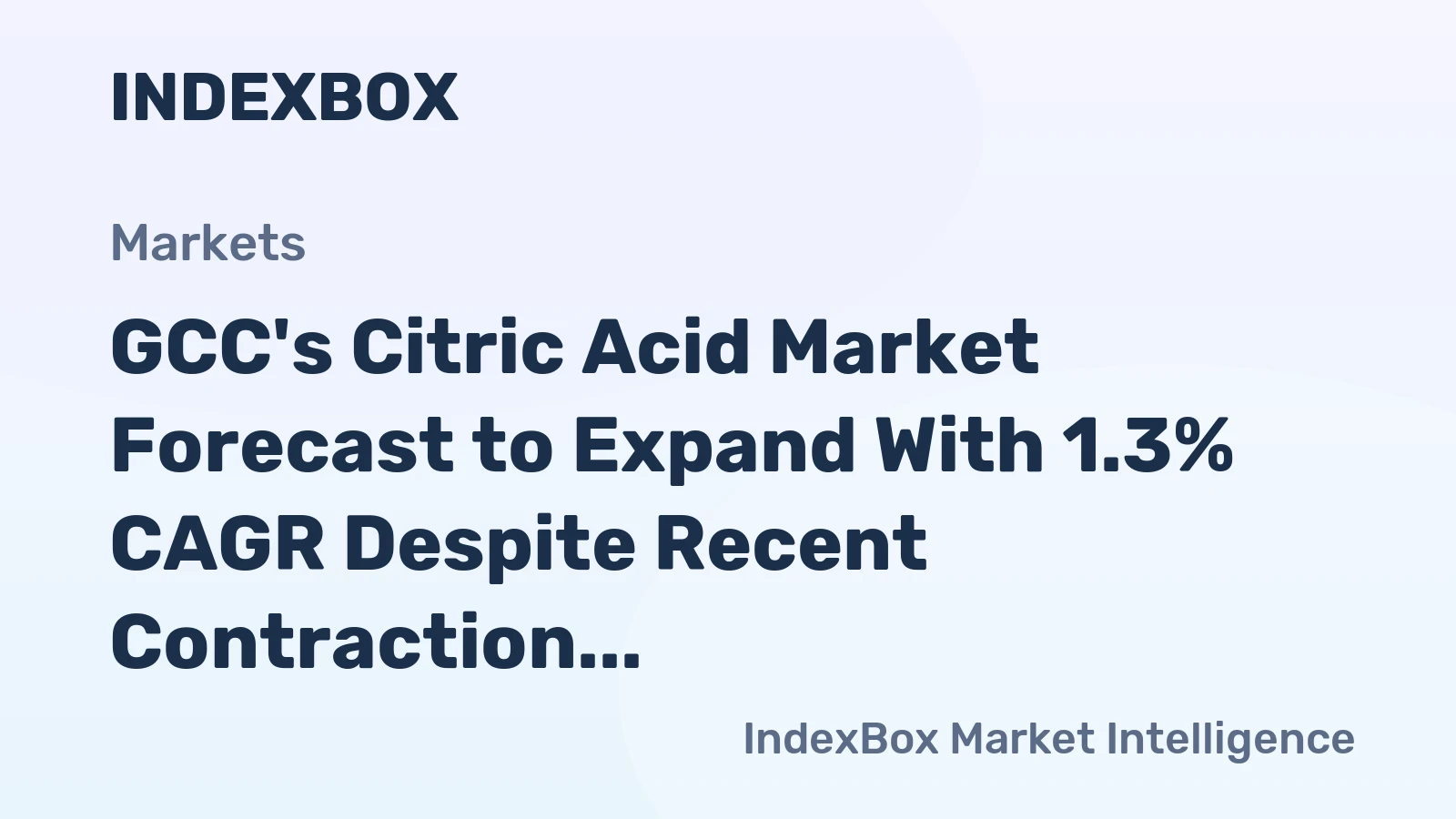 GCC's Citric Acid Market Forecast to Expand With 1.3% CAGR Despite Recent Contraction
