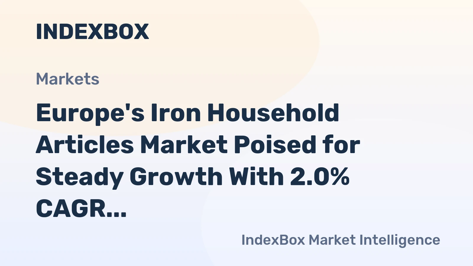 Europe's Iron Household Articles Market Poised for Steady Growth With 2.0% CAGR in Value