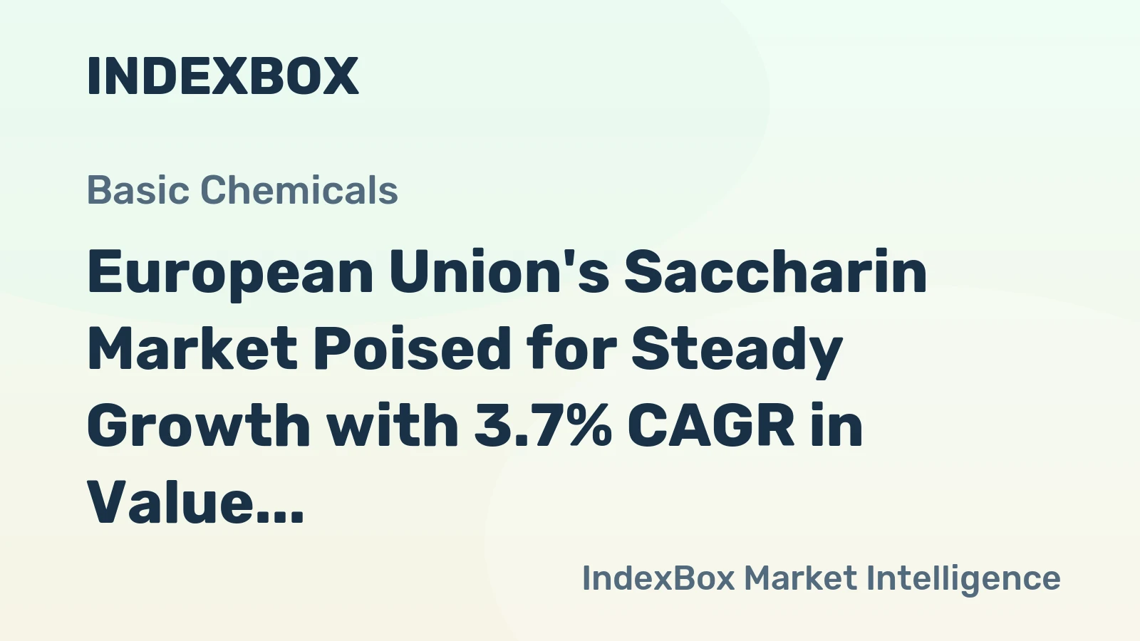 European Union's Saccharin Market Poised for Steady Growth with 3.7% CAGR in Value