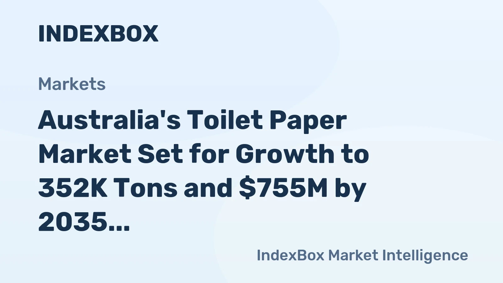 Australia's Toilet Paper Market Set for Growth to 352K Tons and $755M by 2035