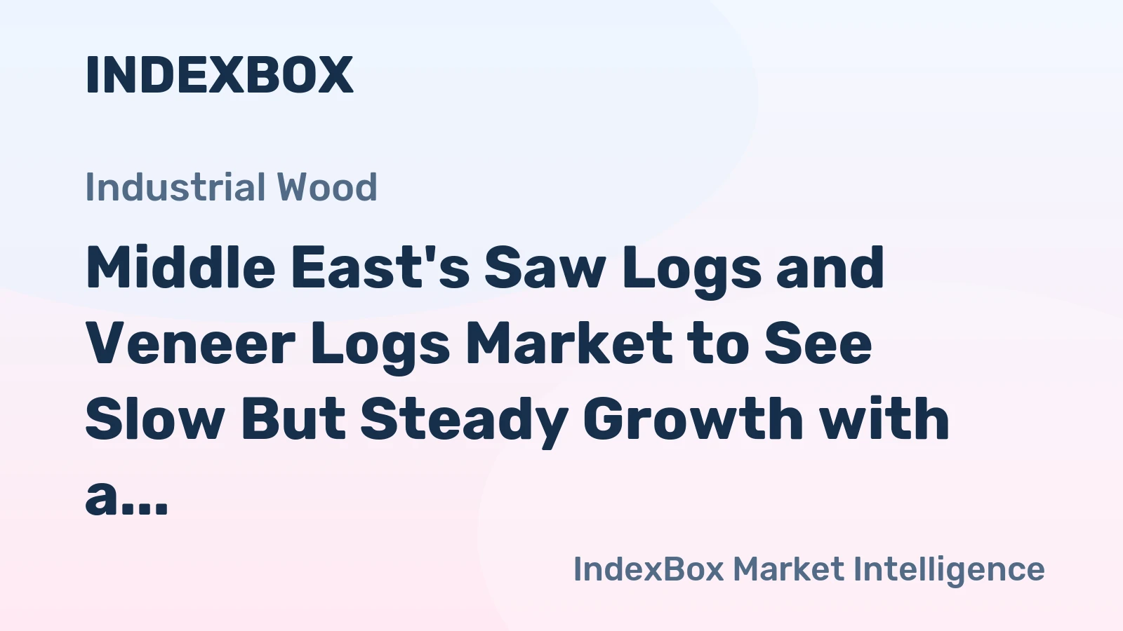 Middle East's Saw Logs and Veneer Logs Market to See Slow But Steady Growth with a CAGR of +0.9% from 2024 to 2035