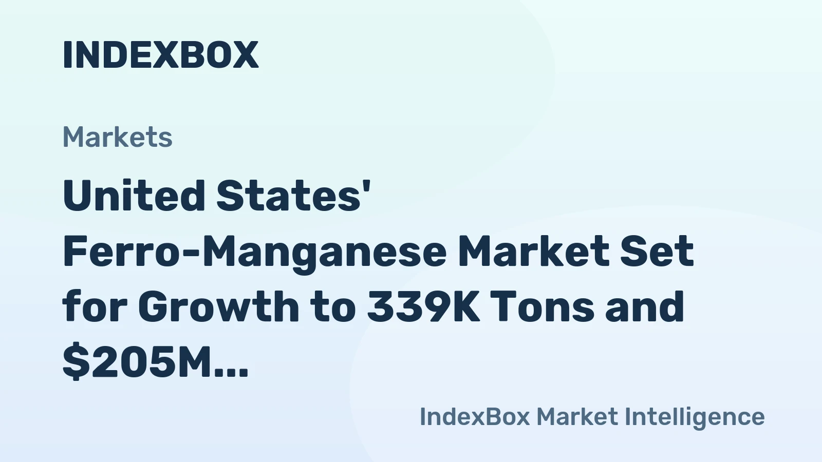 United States' Ferro-Manganese Market Set for Growth to 339K Tons and $205M by 2035