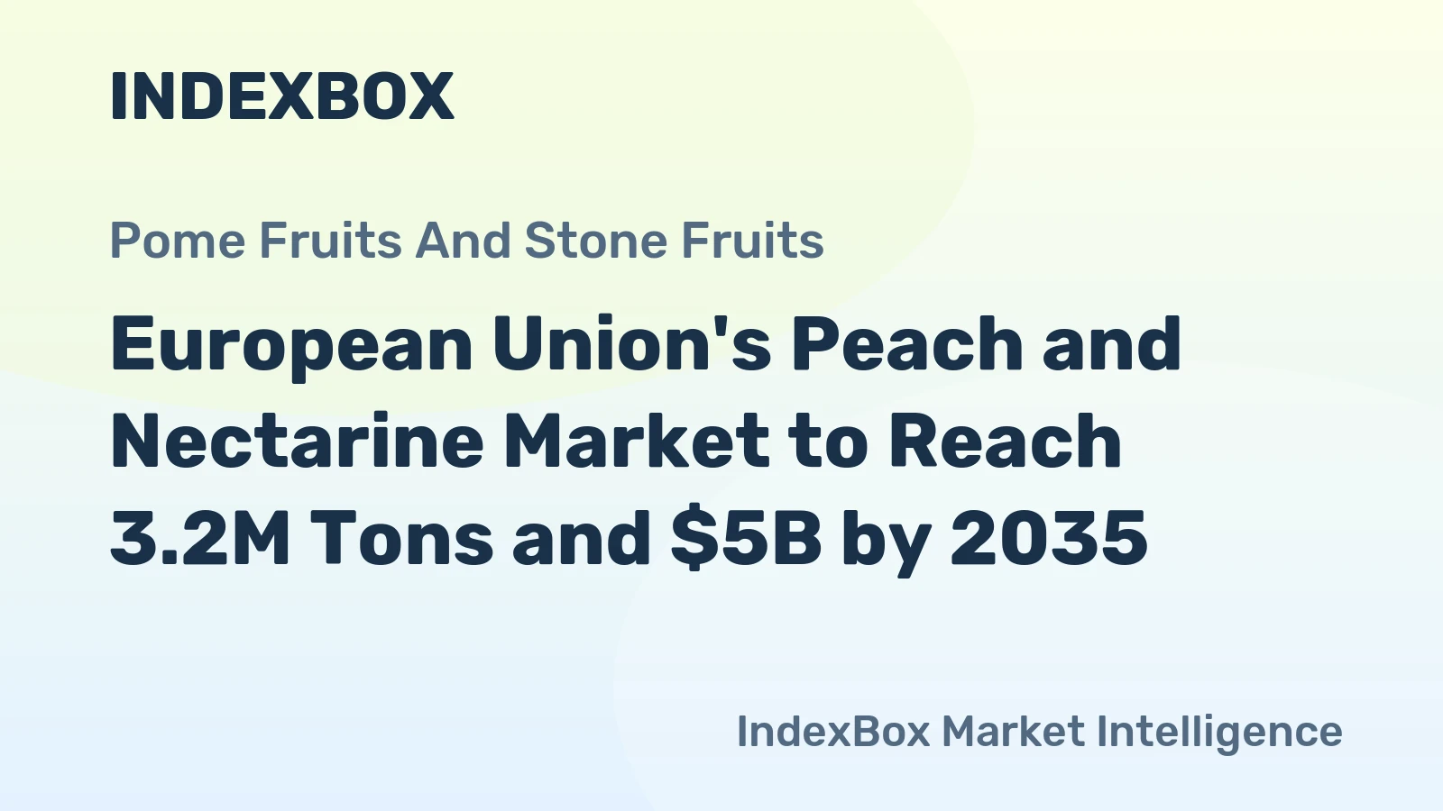 European Union's Peach and Nectarine Market to Reach 3.2M Tons and $5B by 2035