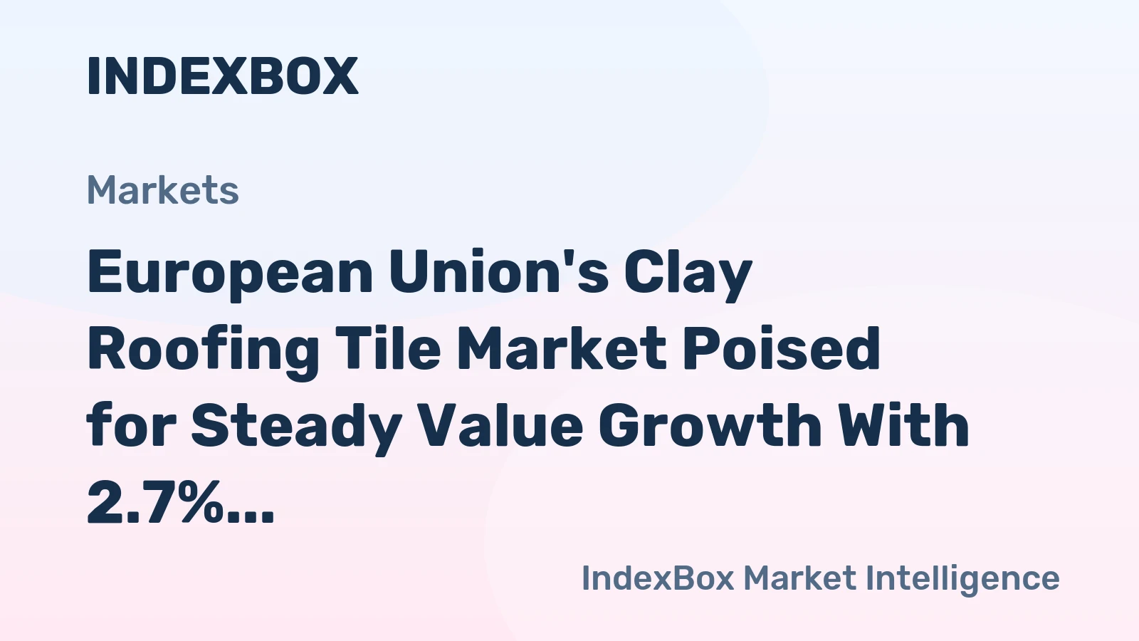 European Union's Clay Roofing Tile Market Poised for Steady Value Growth With 2.7% CAGR Through 2035
