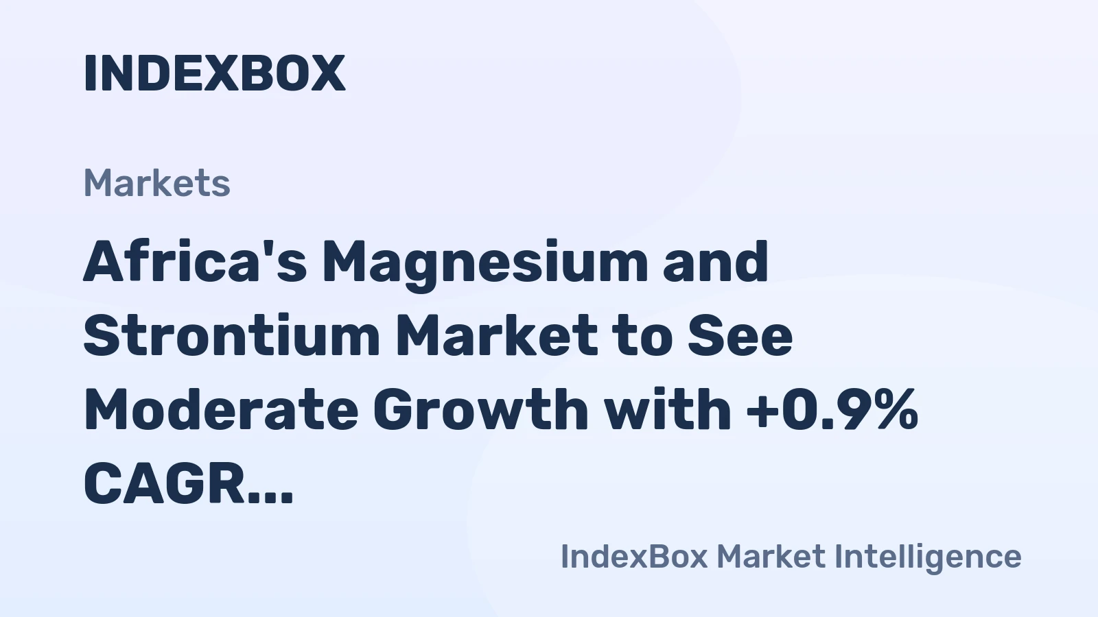 Africa's Magnesium and Strontium Market to See Moderate Growth with +0.9% CAGR