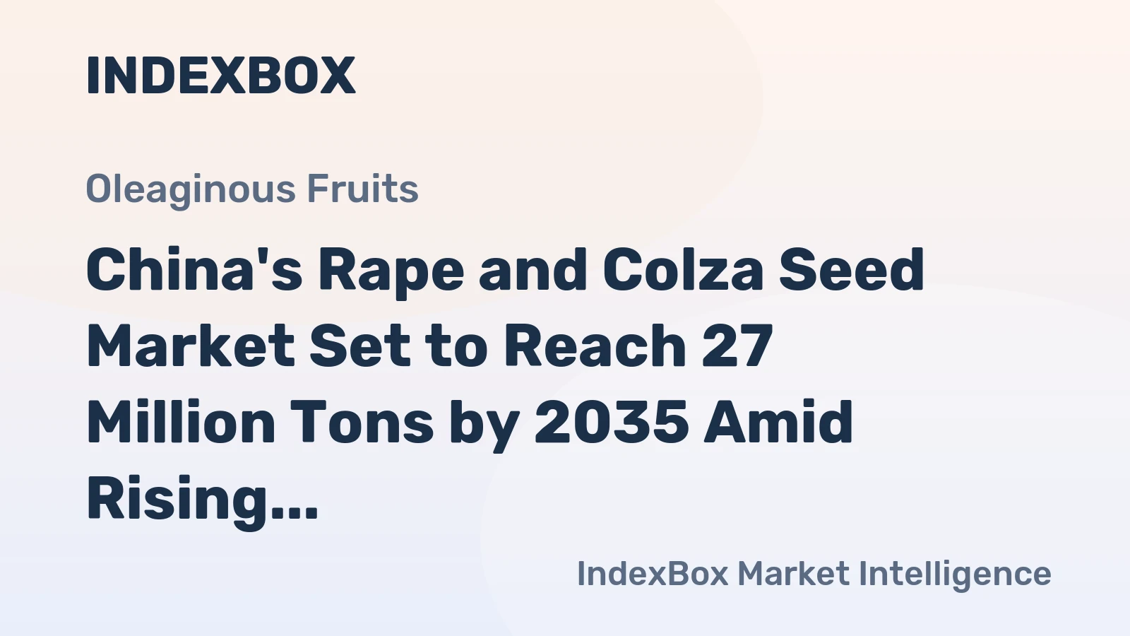China's Rape and Colza Seed Market Set to Reach 27 Million Tons by 2035 Amid Rising Import Dependence