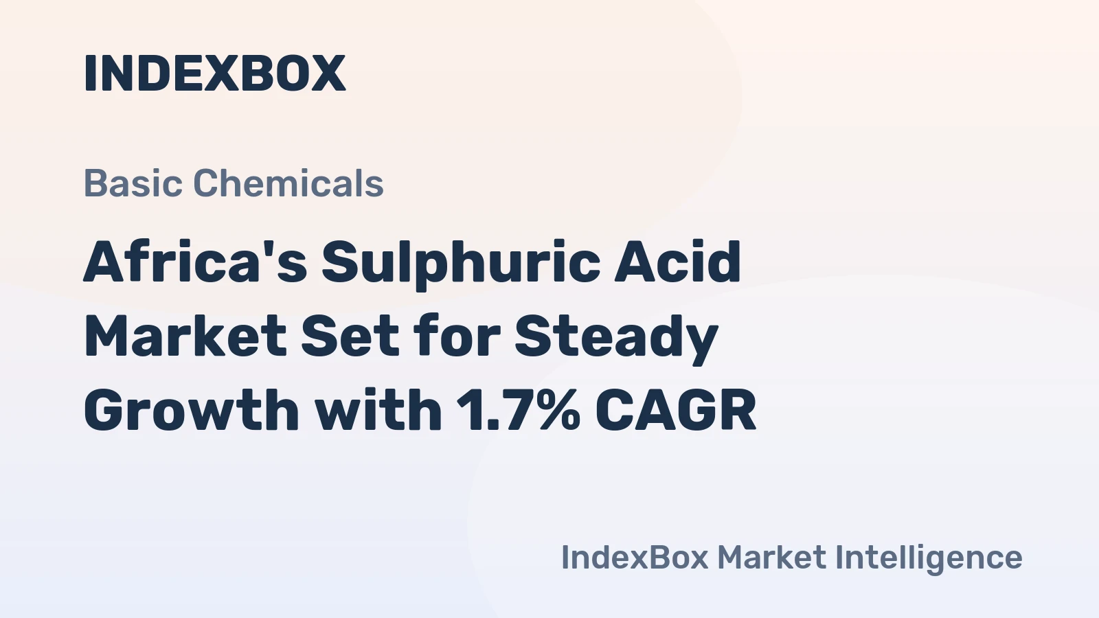 Africa's Sulphuric Acid Market Set for Steady Growth with 1.7% CAGR