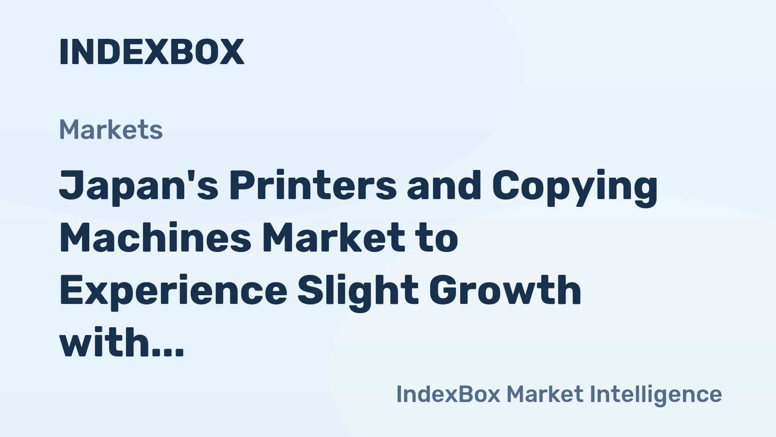 Japan's Printers and Copying Machines Market to Experience Slight Growth with +0.5% CAGR from 2024 to 2035