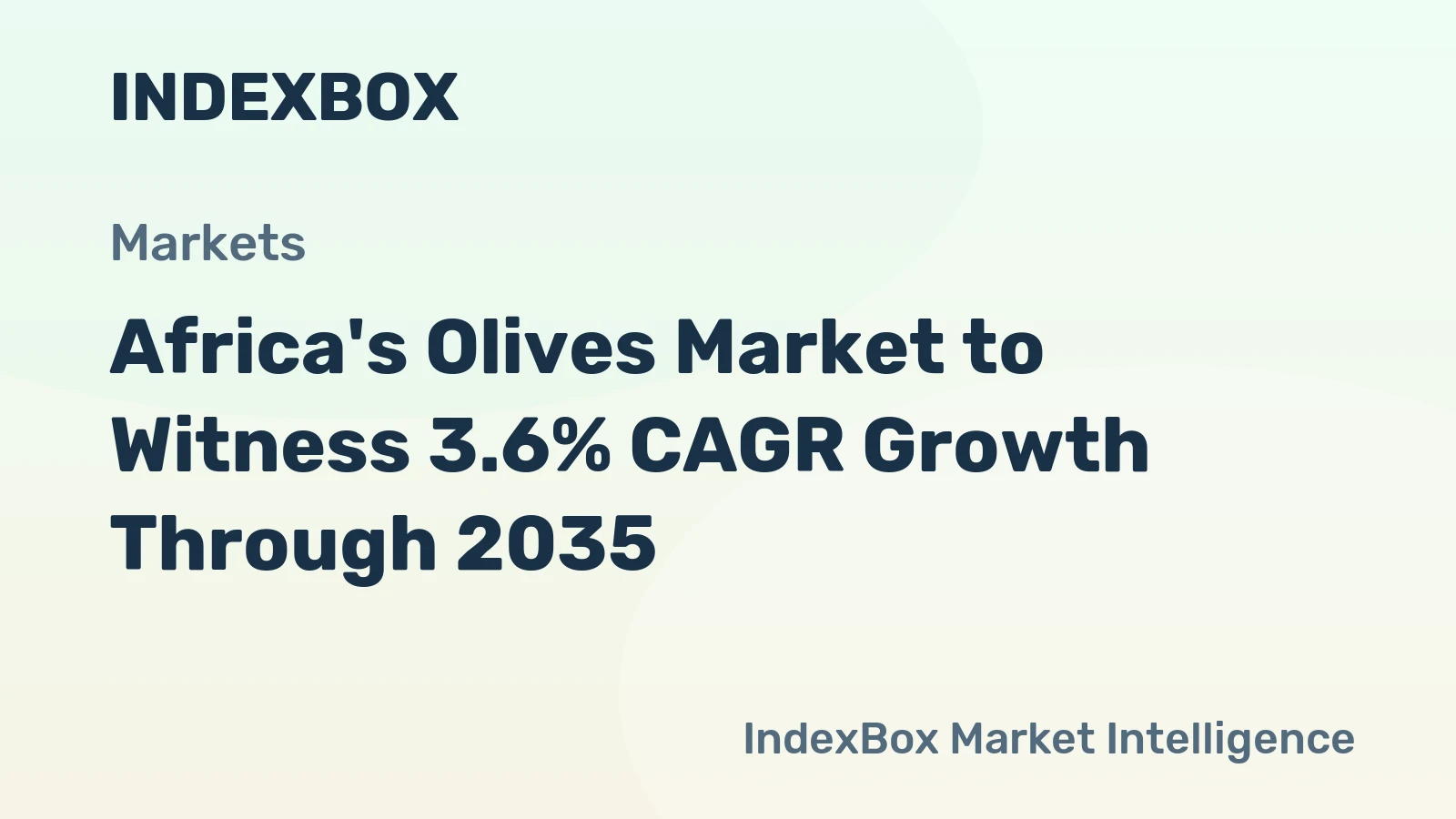 Africa's Olives Market to Witness 3.6% CAGR Growth Through 2035