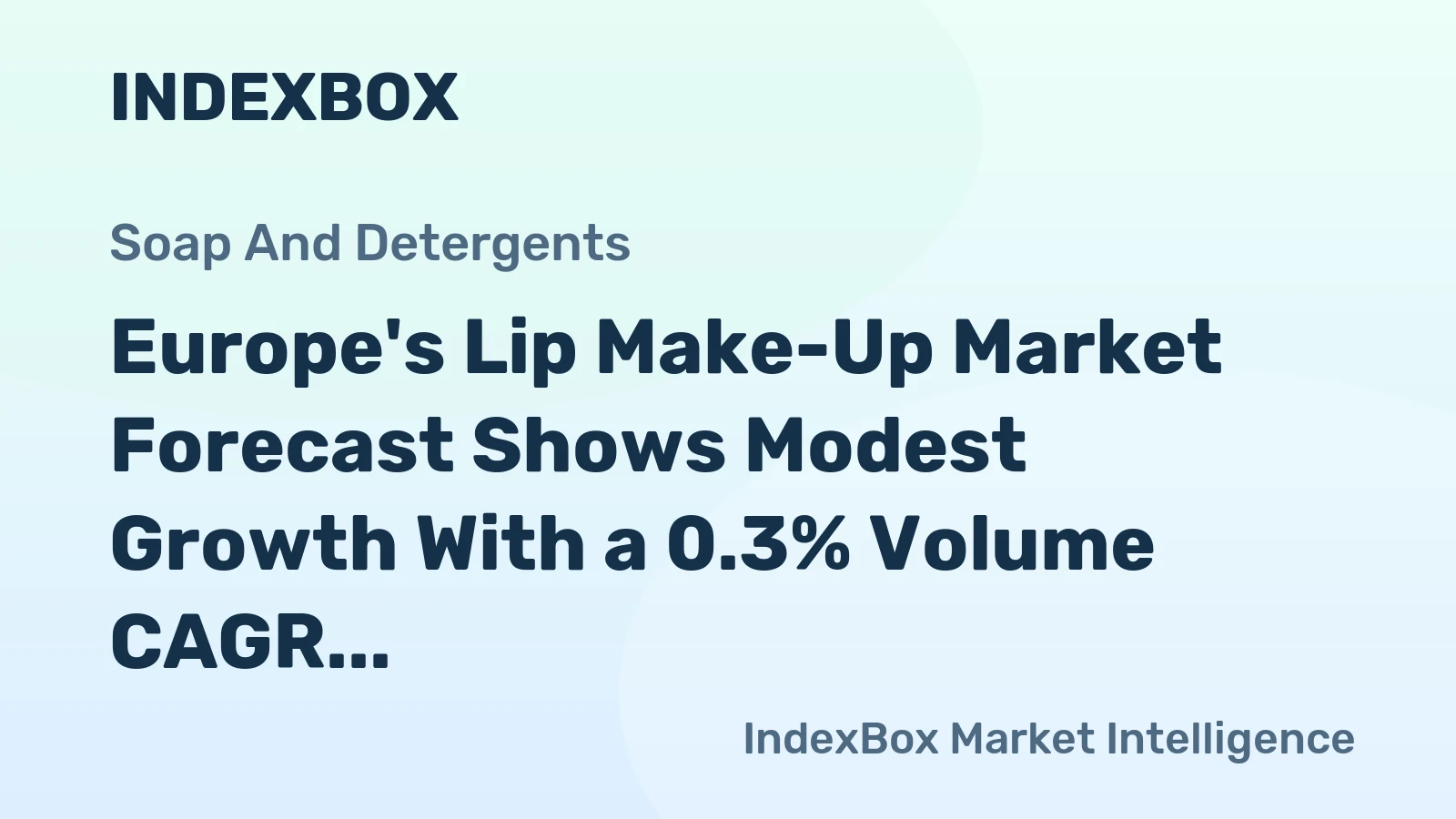 Europe's Lip Make-Up Market Forecast Shows Modest Growth With a 0.3% Volume CAGR to 2035
