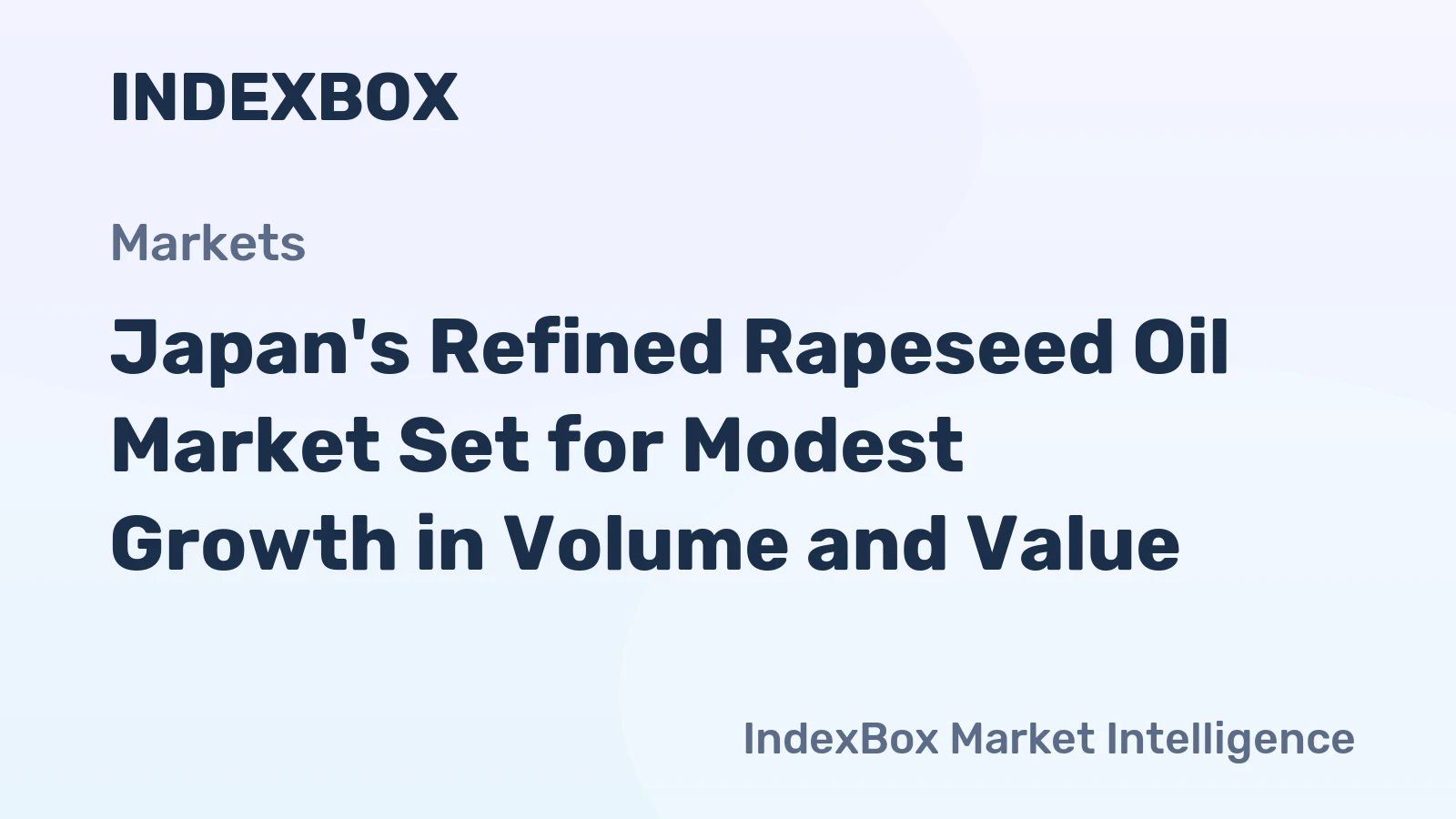 Japan's Refined Rapeseed Oil Market Set for Modest Growth in Volume and Value
