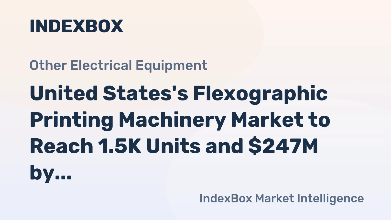 United States's Flexographic Printing Machinery Market to Reach 1.5K Units and $247M by 2035, with Slow but Steady Growth Forecasted