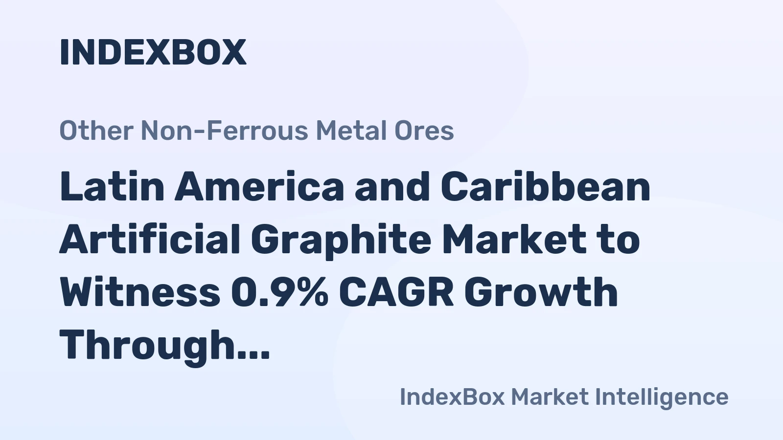 Latin America and Caribbean Artificial Graphite Market to Witness 0.9% CAGR Growth Through 2035