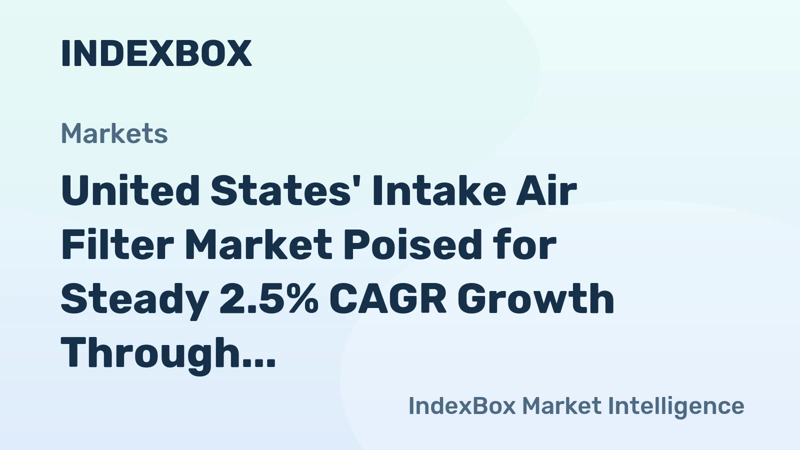 United States' Intake Air Filter Market Poised for Steady 2.5% CAGR Growth Through 2035