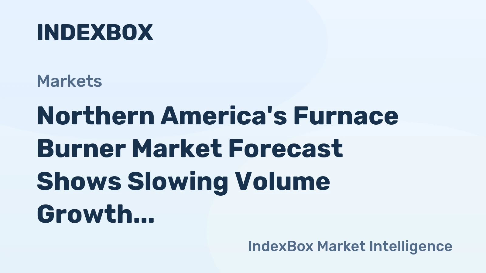 Northern America's Furnace Burner Market Forecast Shows Slowing Volume Growth at +0.1% CAGR Through 2035