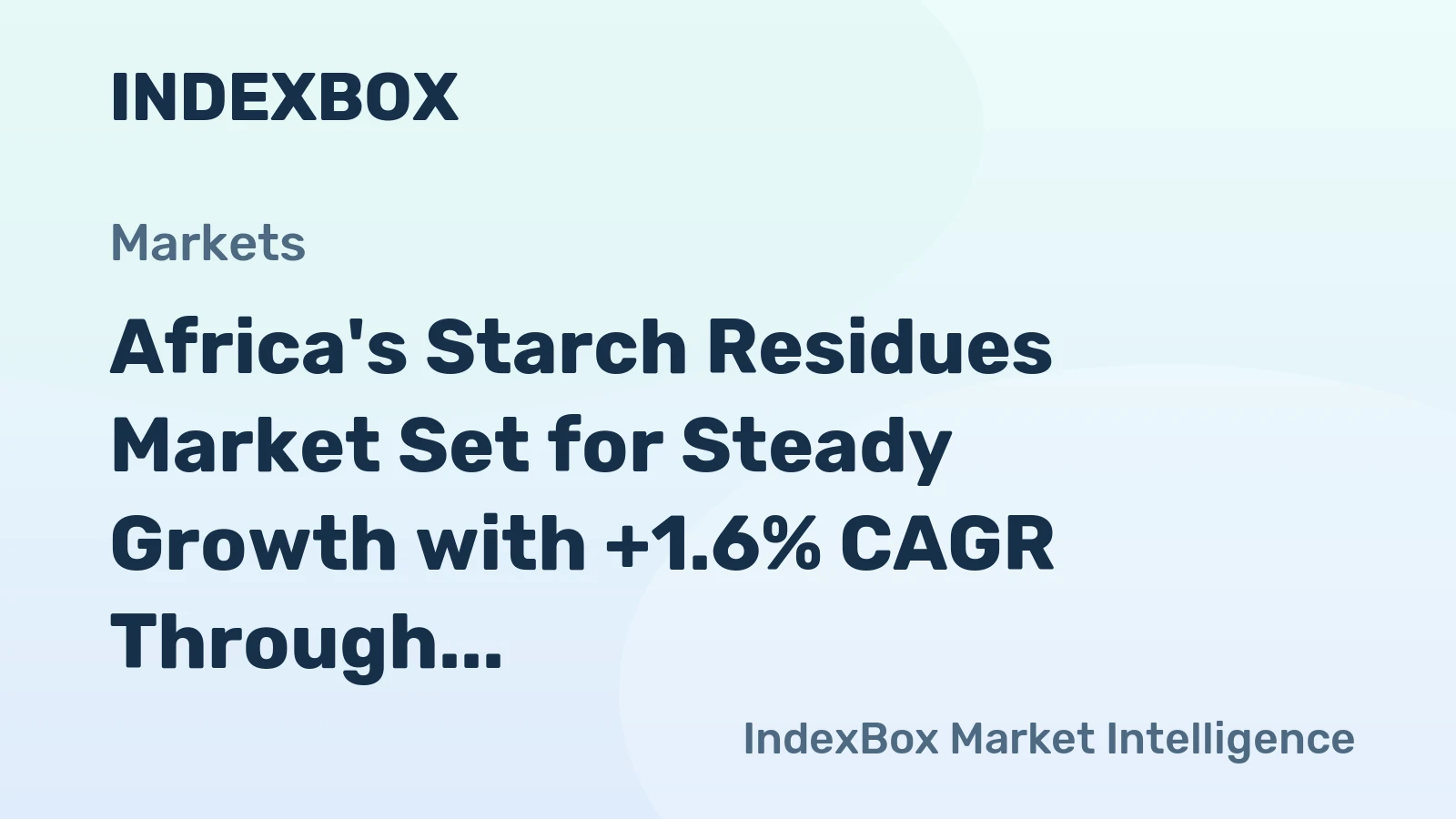 Africa's Starch Residues Market Set for Steady Growth with +1.6% CAGR Through 2035