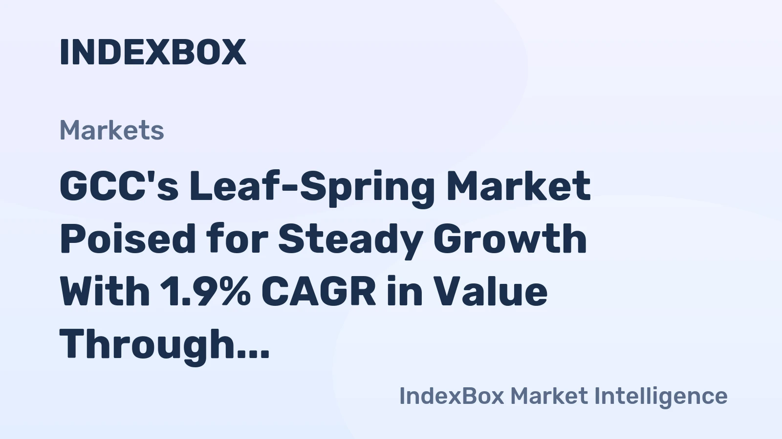 GCC's Leaf-Spring Market Poised for Steady Growth With 1.9% CAGR in Value Through 2035