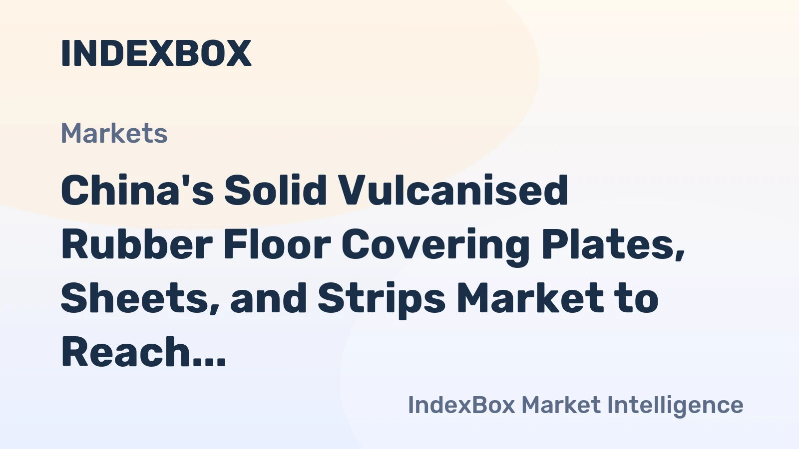 China's Solid Vulcanised Rubber Floor Covering Plates, Sheets, and Strips Market to Reach 239K Tons and $533M by 2035