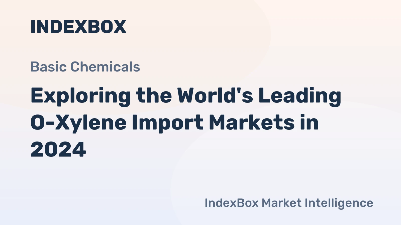 Exploring the World's Leading O-Xylene Import Markets in 2024