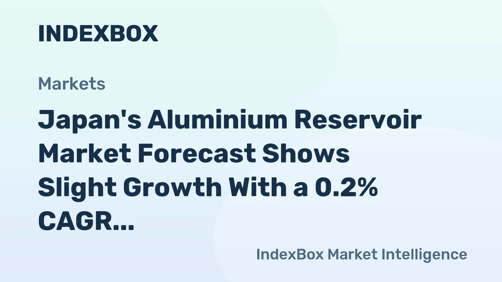 Japan's Aluminium Reservoir Market Forecast Shows Slight Growth With a 0.2% CAGR Through 2035