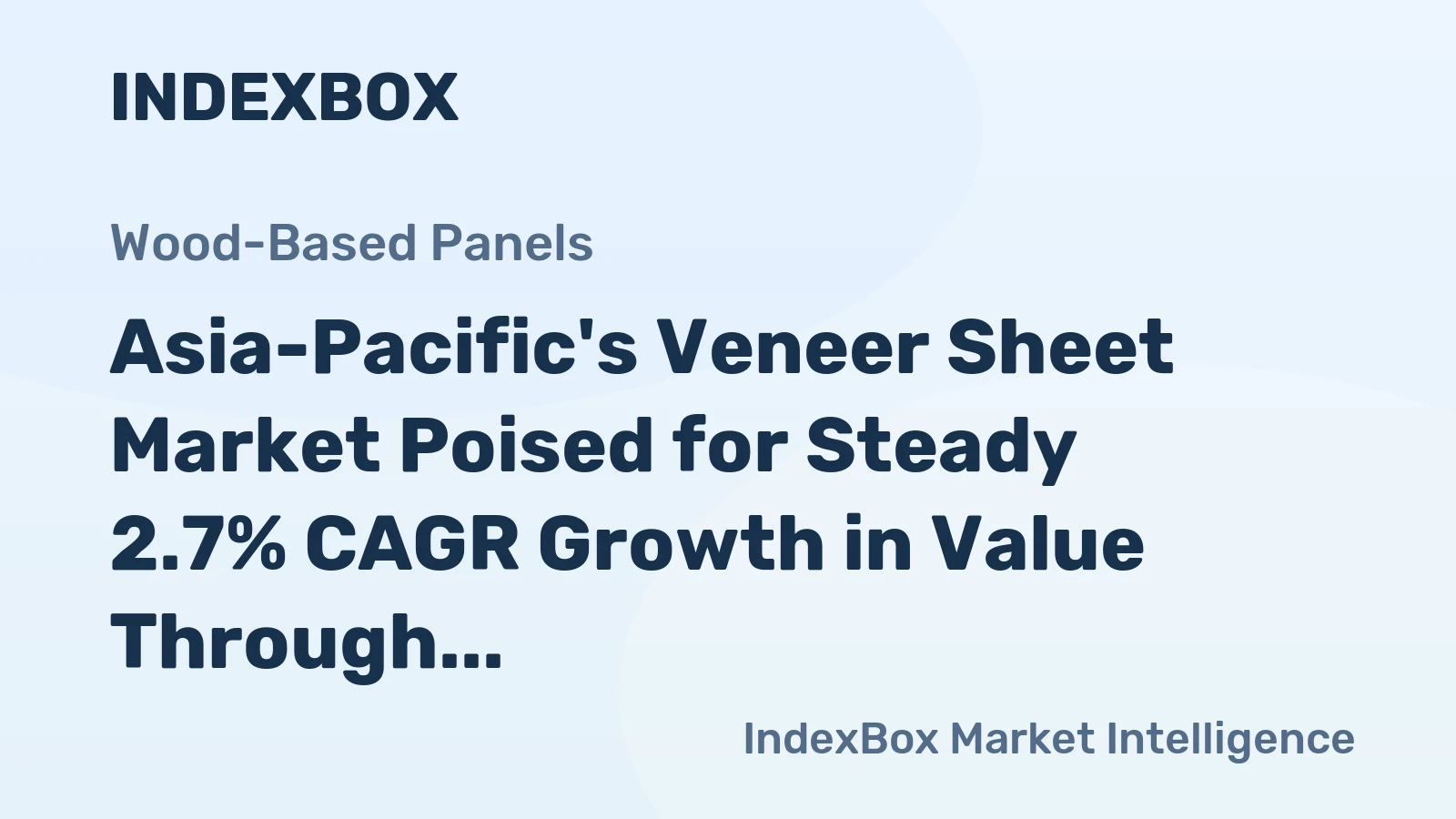 Asia-Pacific's Veneer Sheet Market Poised for Steady 2.7% CAGR Growth in Value Through 2035