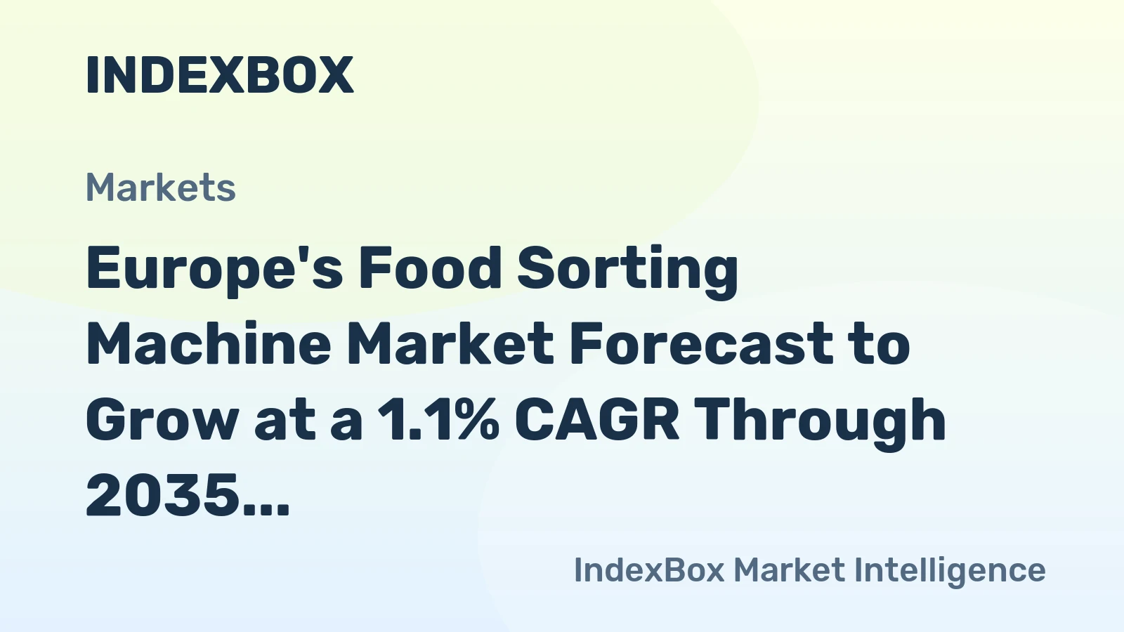 Europe's Food Sorting Machine Market Forecast to Grow at a 1.1% CAGR Through 2035