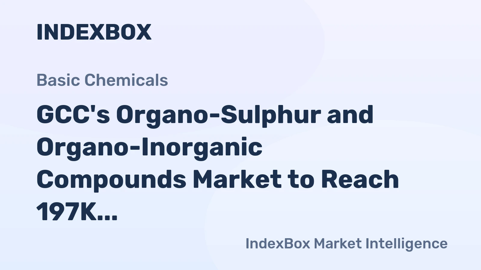 GCC's Organo-Sulphur and Organo-Inorganic Compounds Market to Reach 197K Tons by 2035, Valued at $515M