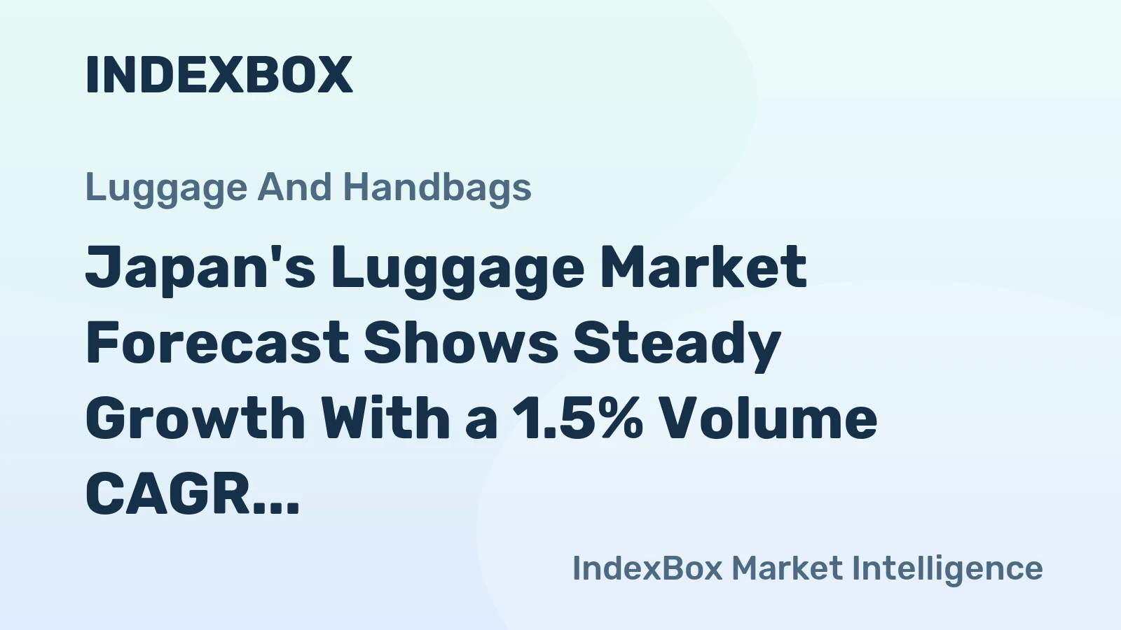 Japan's Luggage Market Forecast Shows Steady Growth With a 1.5% Volume CAGR Through 2035