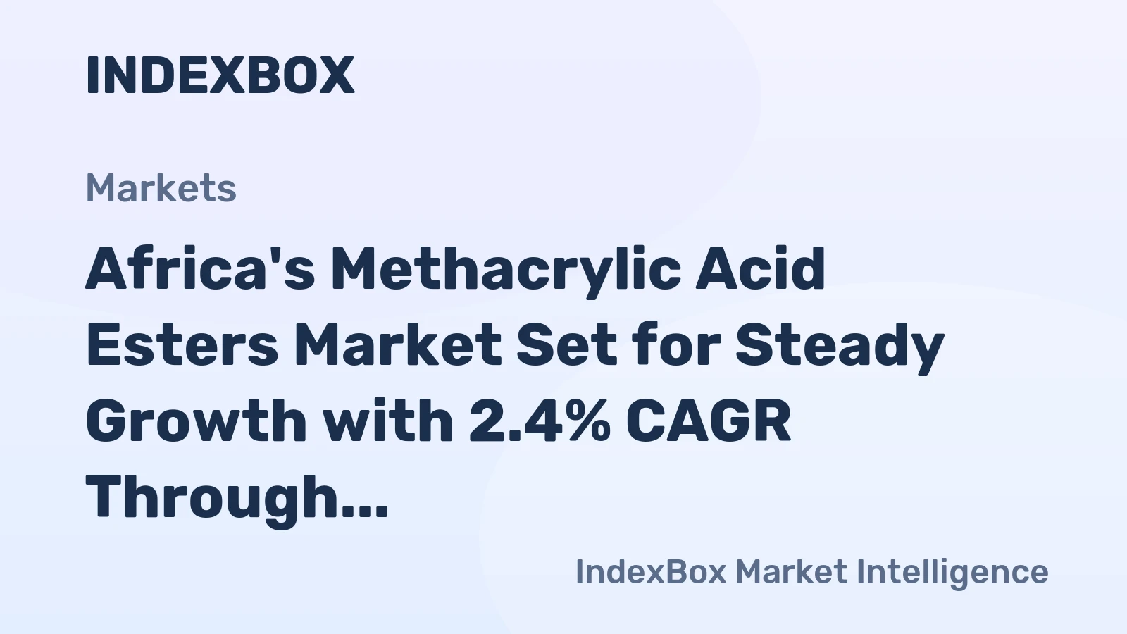 Africa's Methacrylic Acid Esters Market Set for Steady Growth with 2.4% CAGR Through 2035