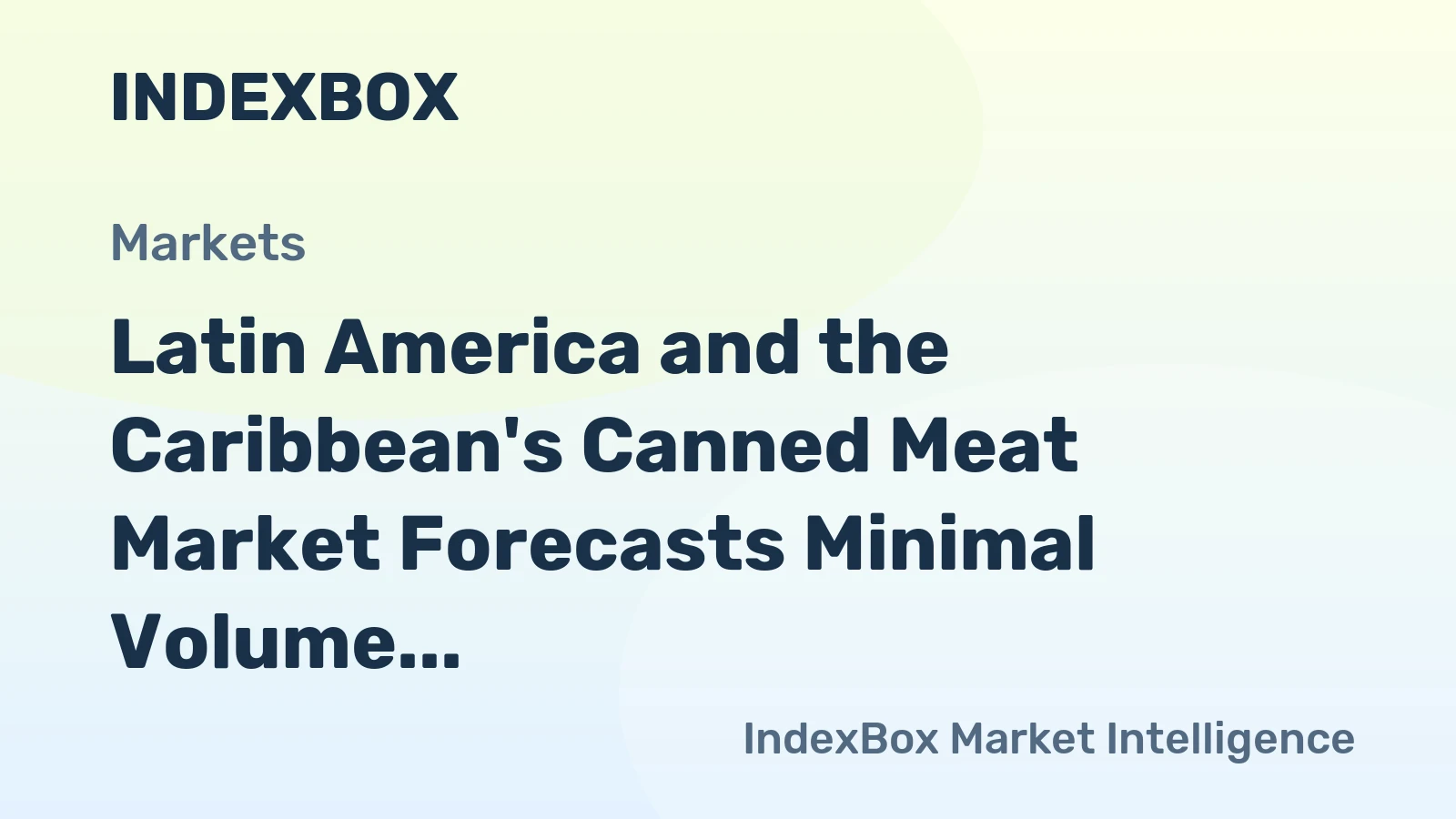 Latin America and the Caribbean's Canned Meat Market Forecasts Minimal Volume Growth With a 0.1% CAGR Through 2035