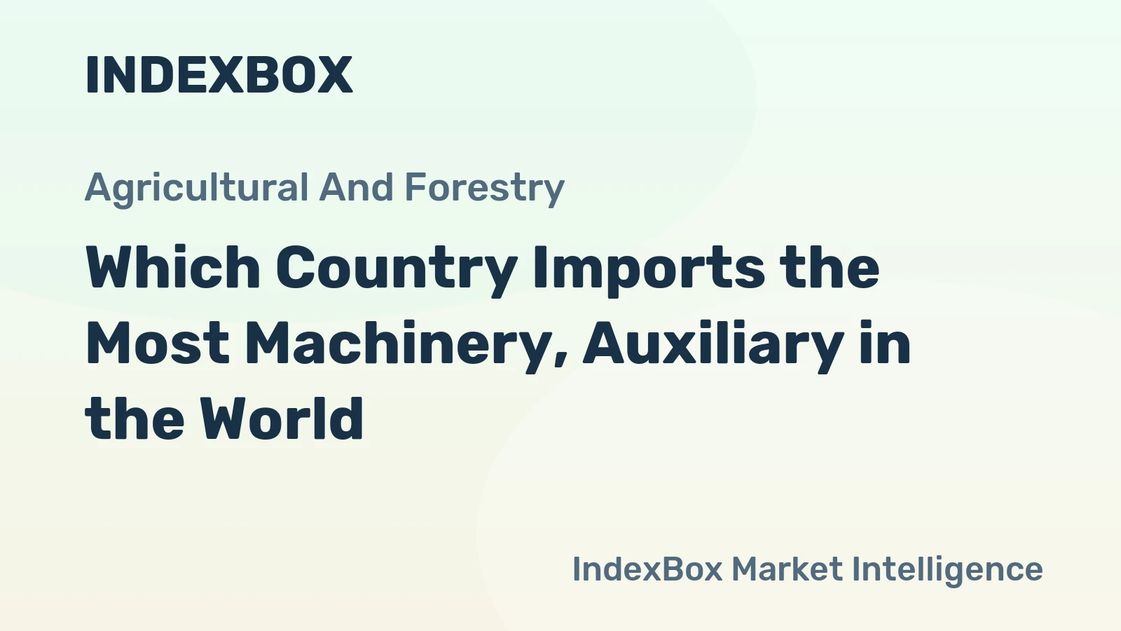Which Country Imports the Most Machinery, Auxiliary in the World?