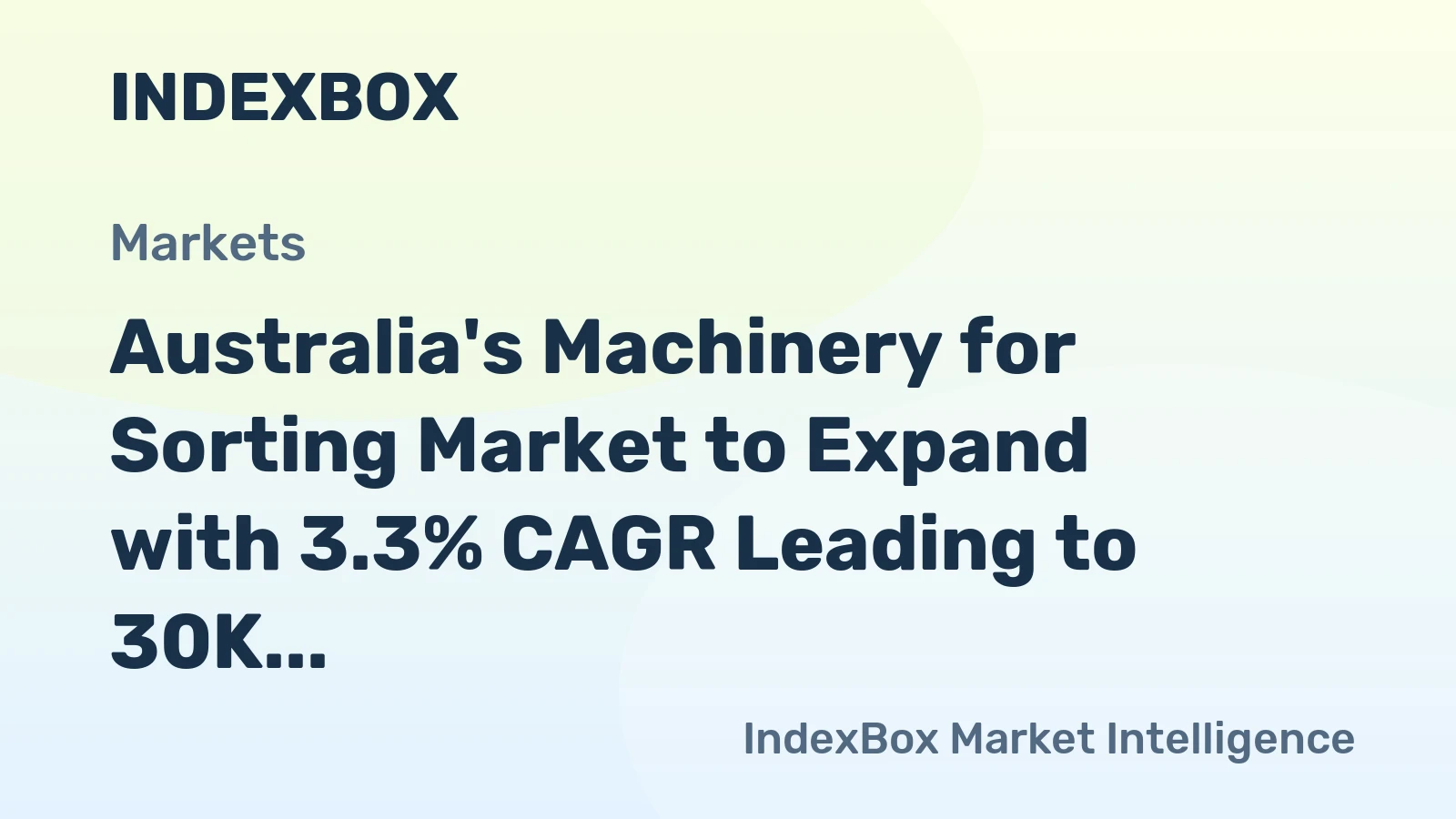 Australia's Machinery for Sorting Market to Expand with 3.3% CAGR Leading to 30K Units by 2035