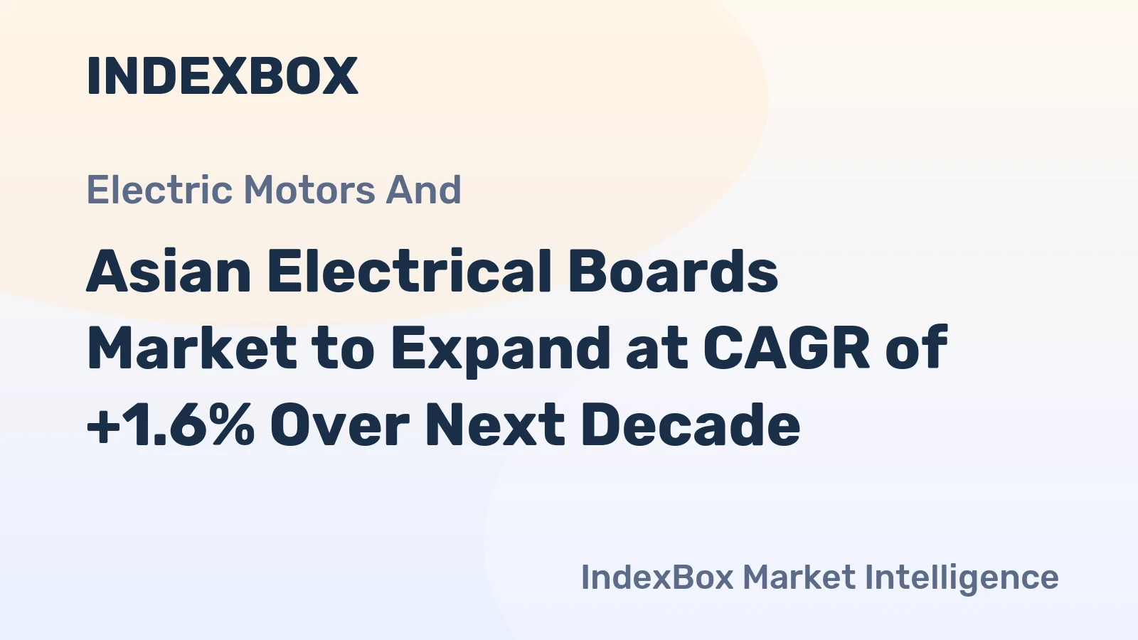 Asian Electrical Boards Market to Expand at CAGR of +1.6% Over Next Decade