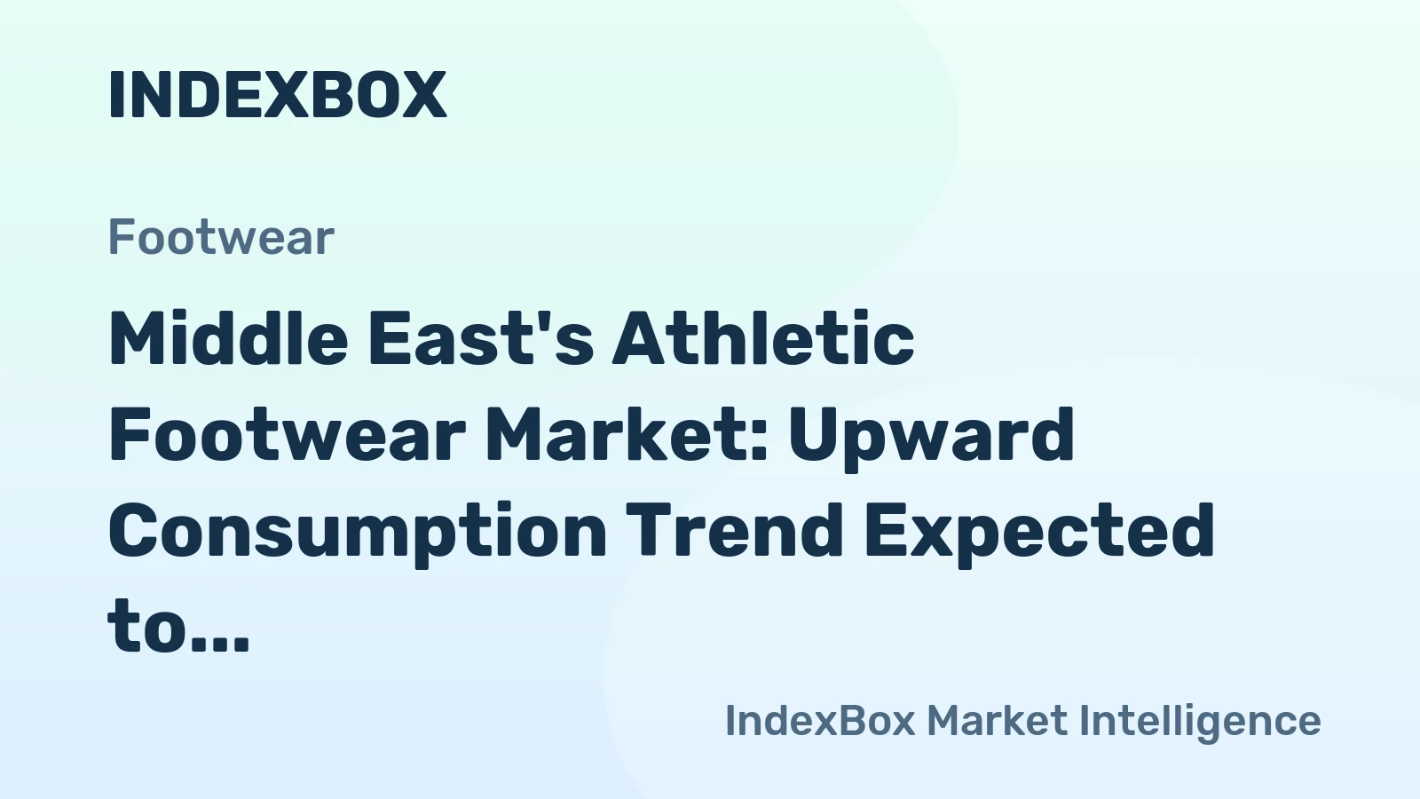Middle East's Athletic Footwear Market: Upward Consumption Trend Expected to Continue with Market Volume Set to Reach 82M Pairs and Market Value to Hit $2.2B by 2035