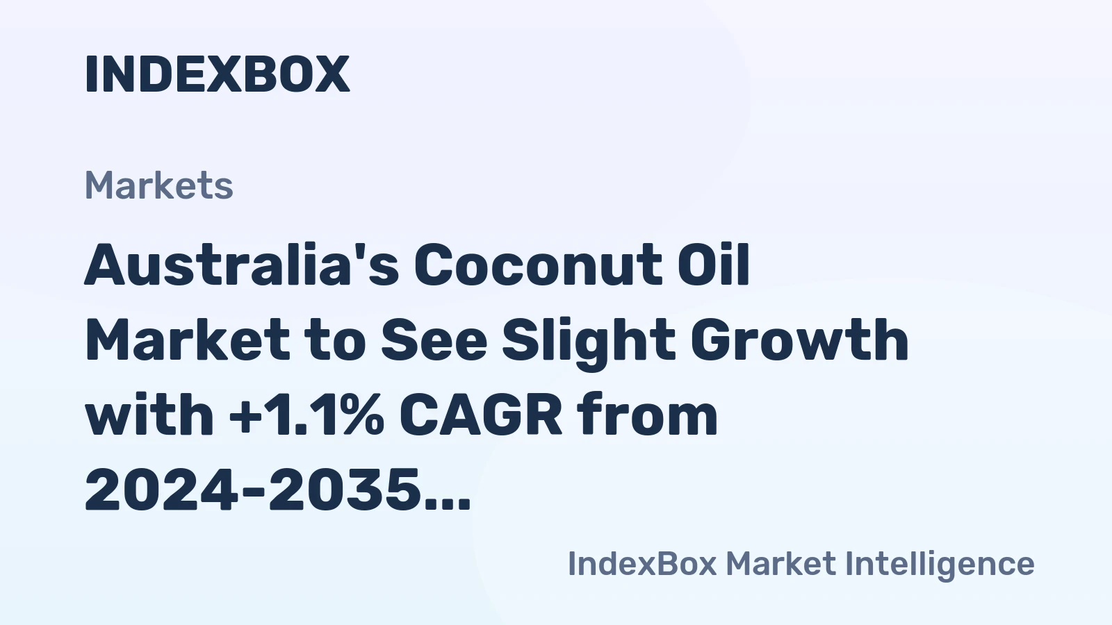 Australia's Coconut Oil Market to See Slight Growth with +1.1% CAGR from 2024-2035