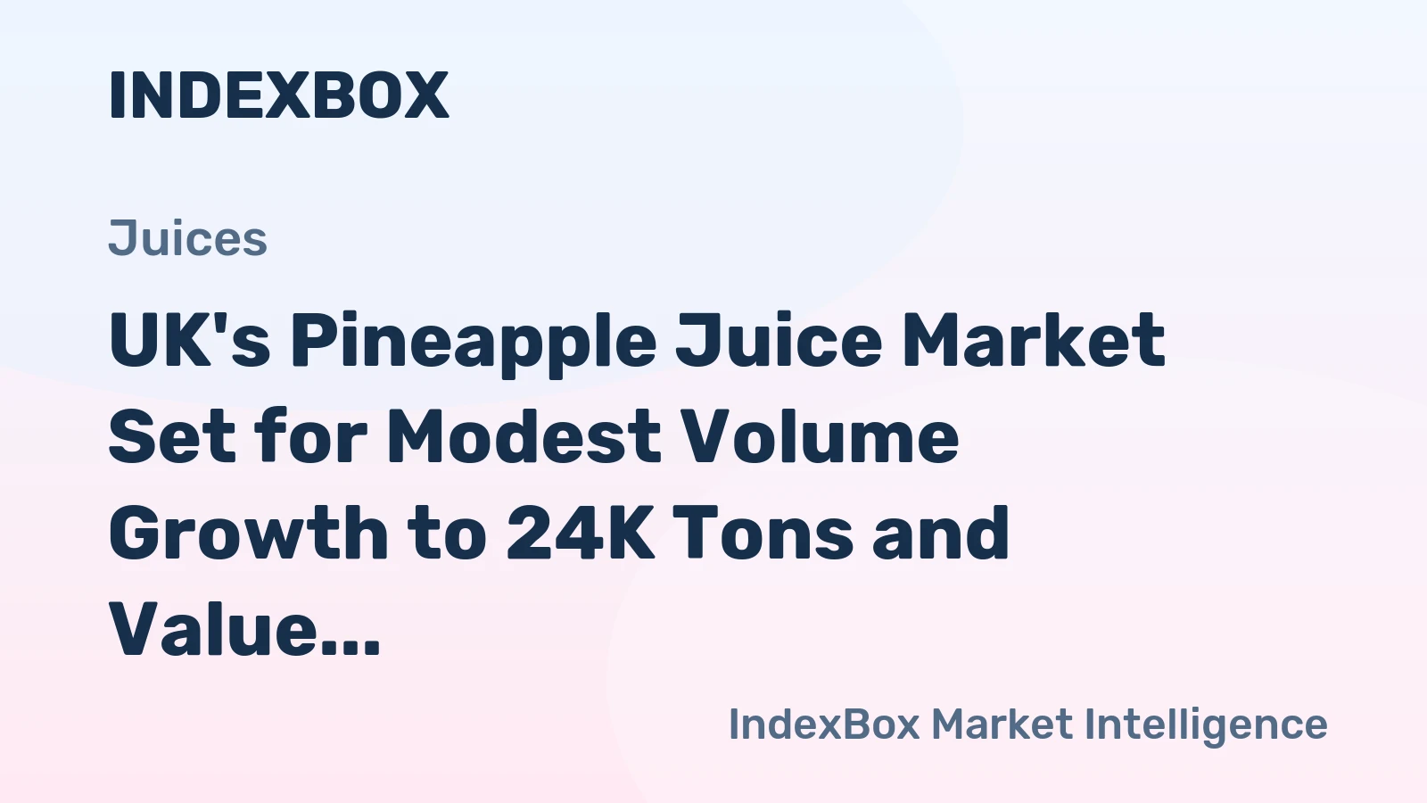 UK's Pineapple Juice Market Set for Modest Volume Growth to 24K Tons and Value Increase to $29M by 2035