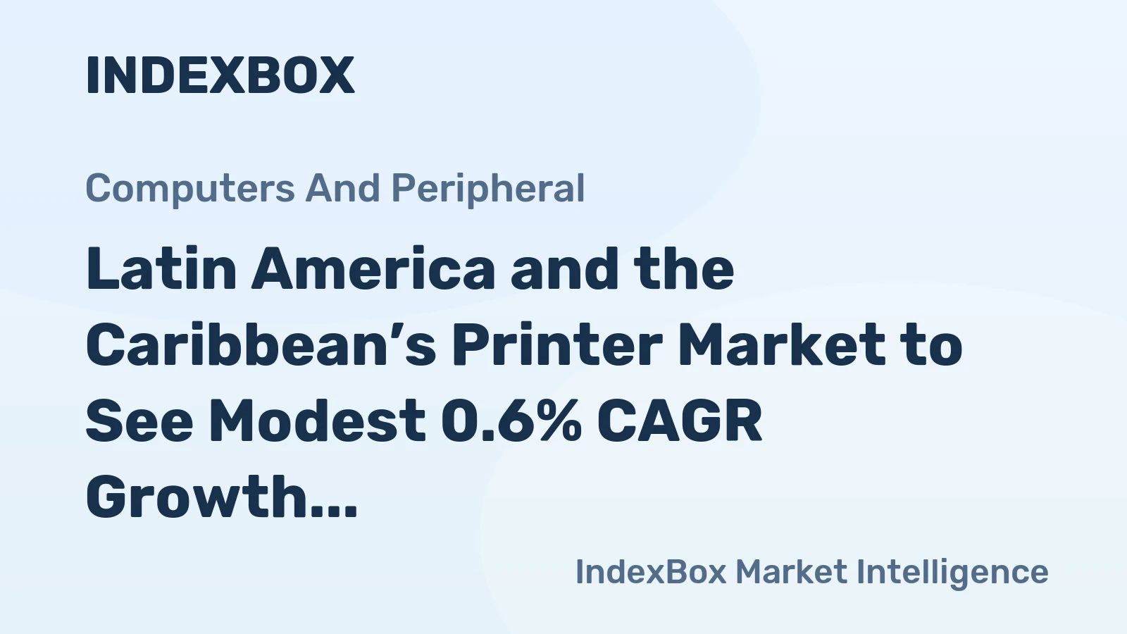 Latin America and the Caribbean’s Printer Market to See Modest 0.6% CAGR Growth Through 2035