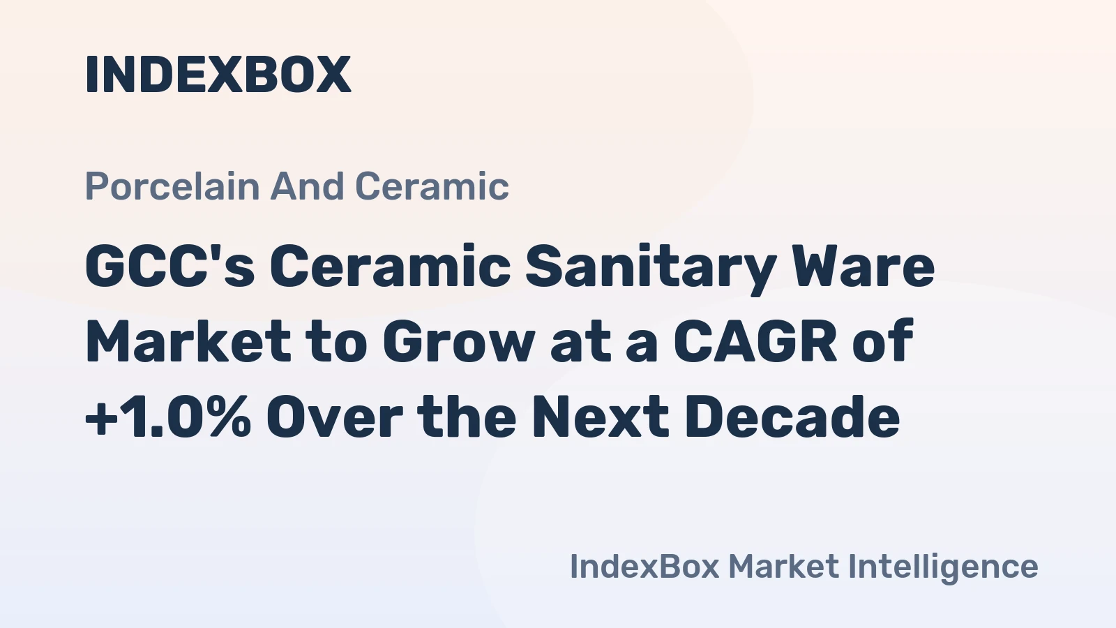 GCC's Ceramic Sanitary Ware Market to Grow at a CAGR of +1.0% Over the Next Decade