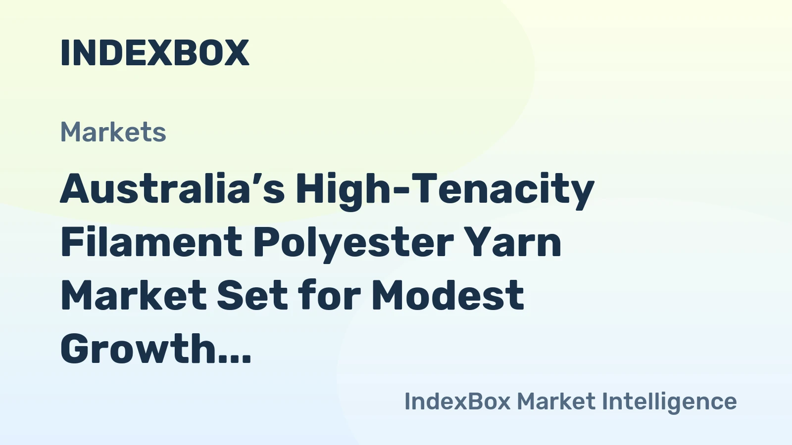 Australia’s High-Tenacity Filament Polyester Yarn Market Set for Modest Growth to 3.1K Tons and $7M by 2035