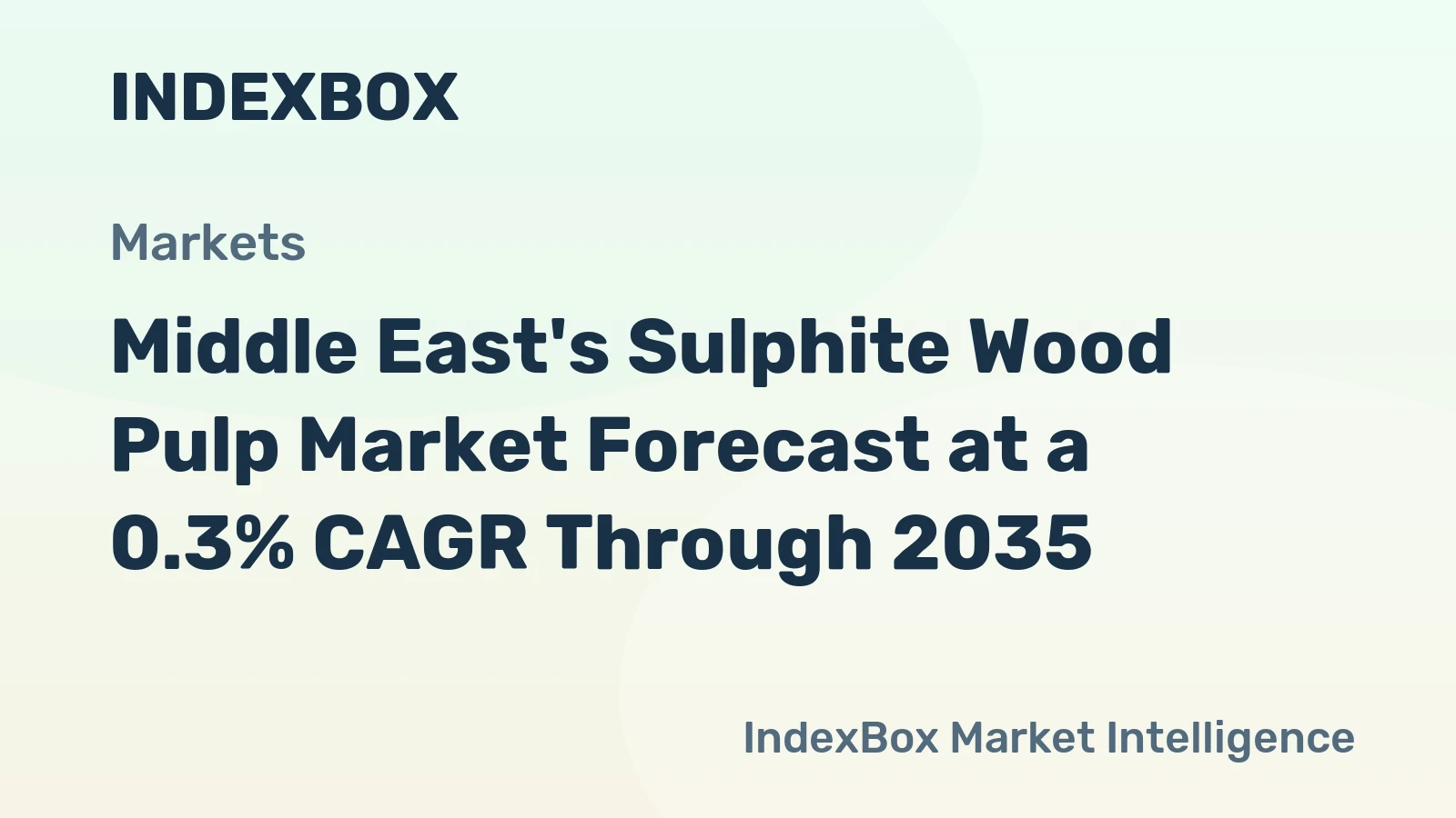 Middle East's Sulphite Wood Pulp Market Forecast at a 0.3% CAGR Through 2035