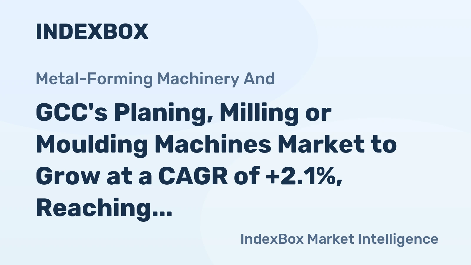 GCC's Planing, Milling or Moulding Machines Market to Grow at a CAGR of +2.1%, Reaching $19M by 2035