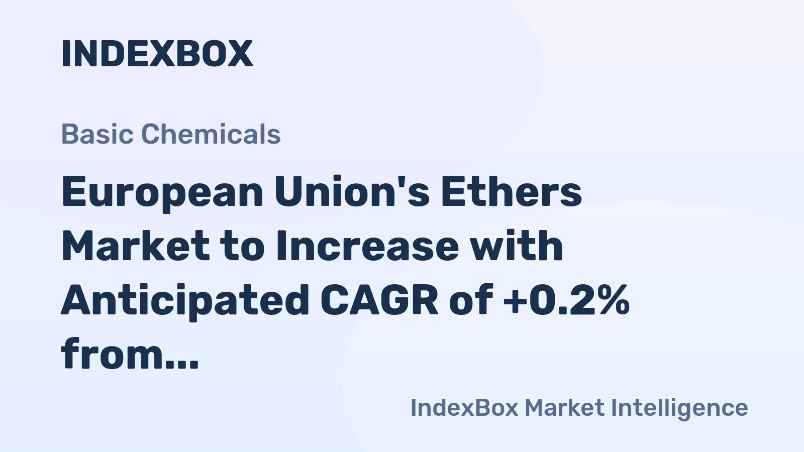 European Union's Ethers Market to Increase with Anticipated CAGR of +0.2% from 2024 to 2035, Reaching 3.9M Tons